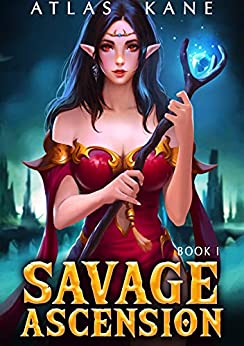 Savage Ascension 1 (Savage Ascension, #1) by Atlas Kane | Goodreads