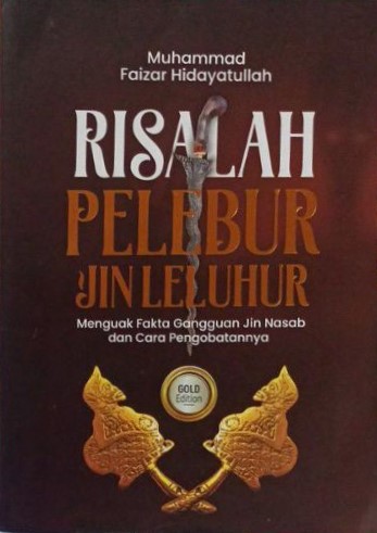Risalah Pelebur Jin Leluhur by Muhammad Faizar Hidayatullah | Goodreads