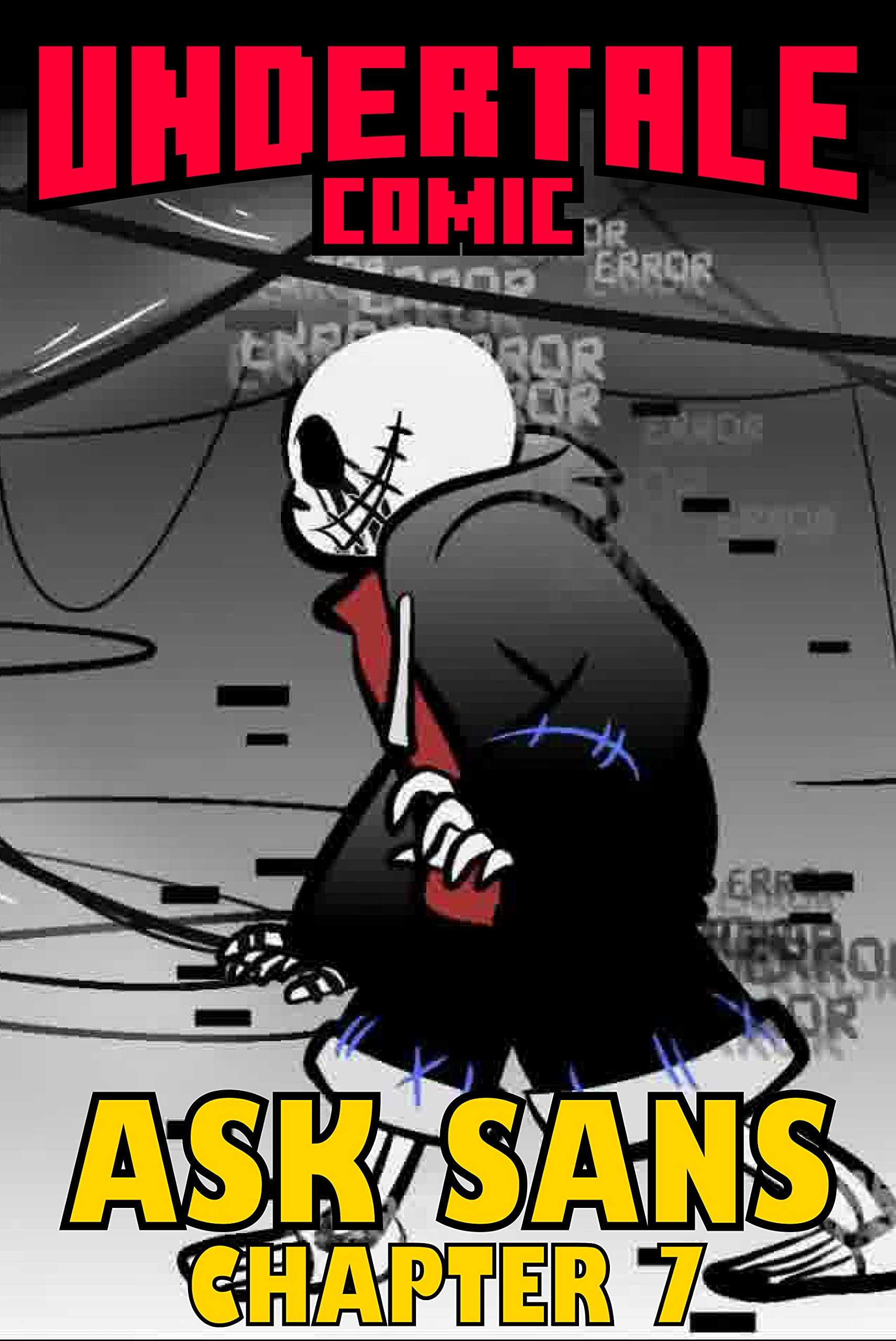Under-Tale Comic: Ask Sans Chapter 7 by Mar Caldera | Goodreads