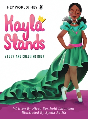 Kayla stands: A Book about Identity and Self Esteem by Nirva Berthold ...