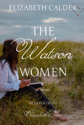 The Watson Women by Elizabeth Calder | Goodreads
