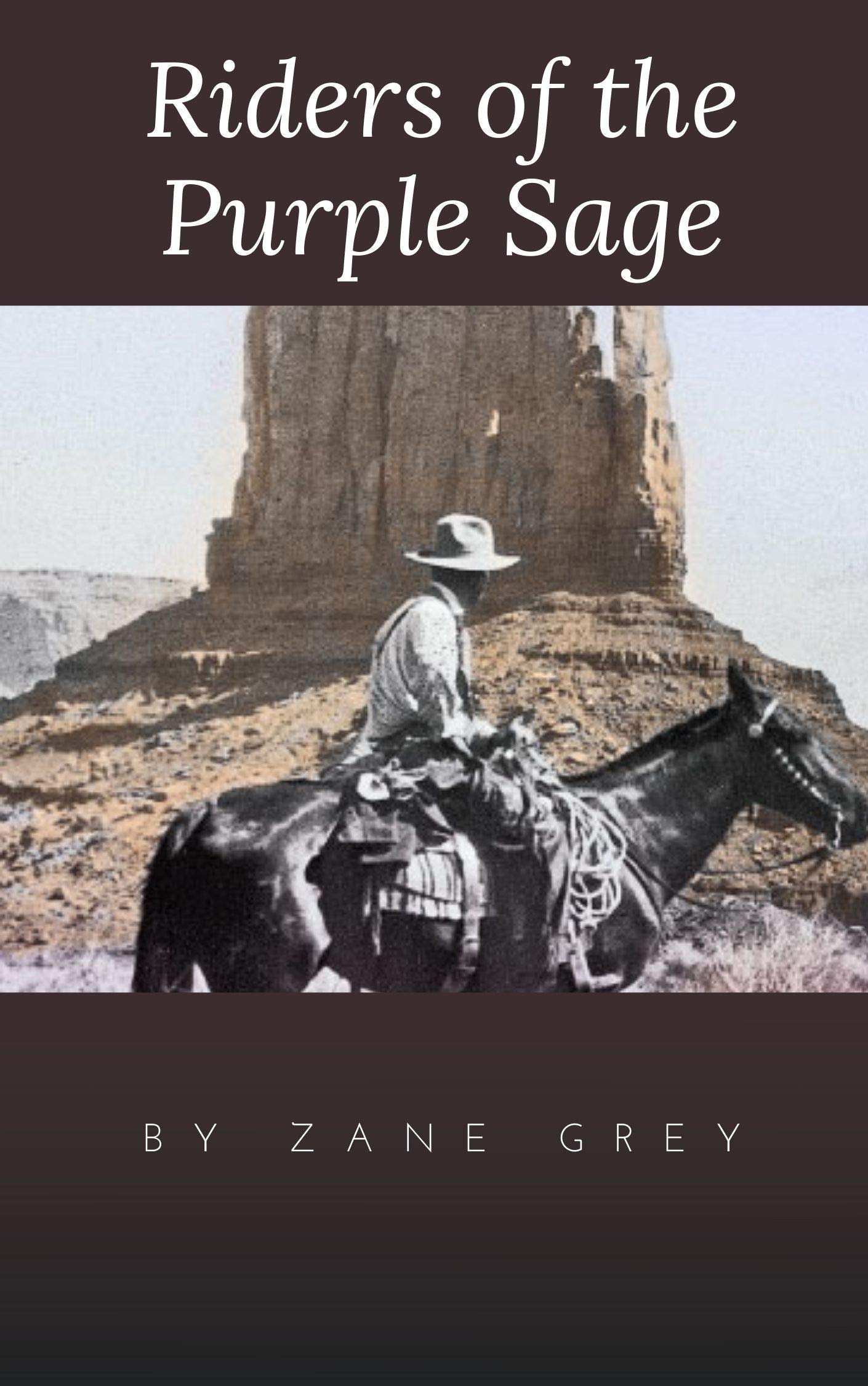 Riders of the Purple Sage (Annotated) by Zane Grey | Goodreads