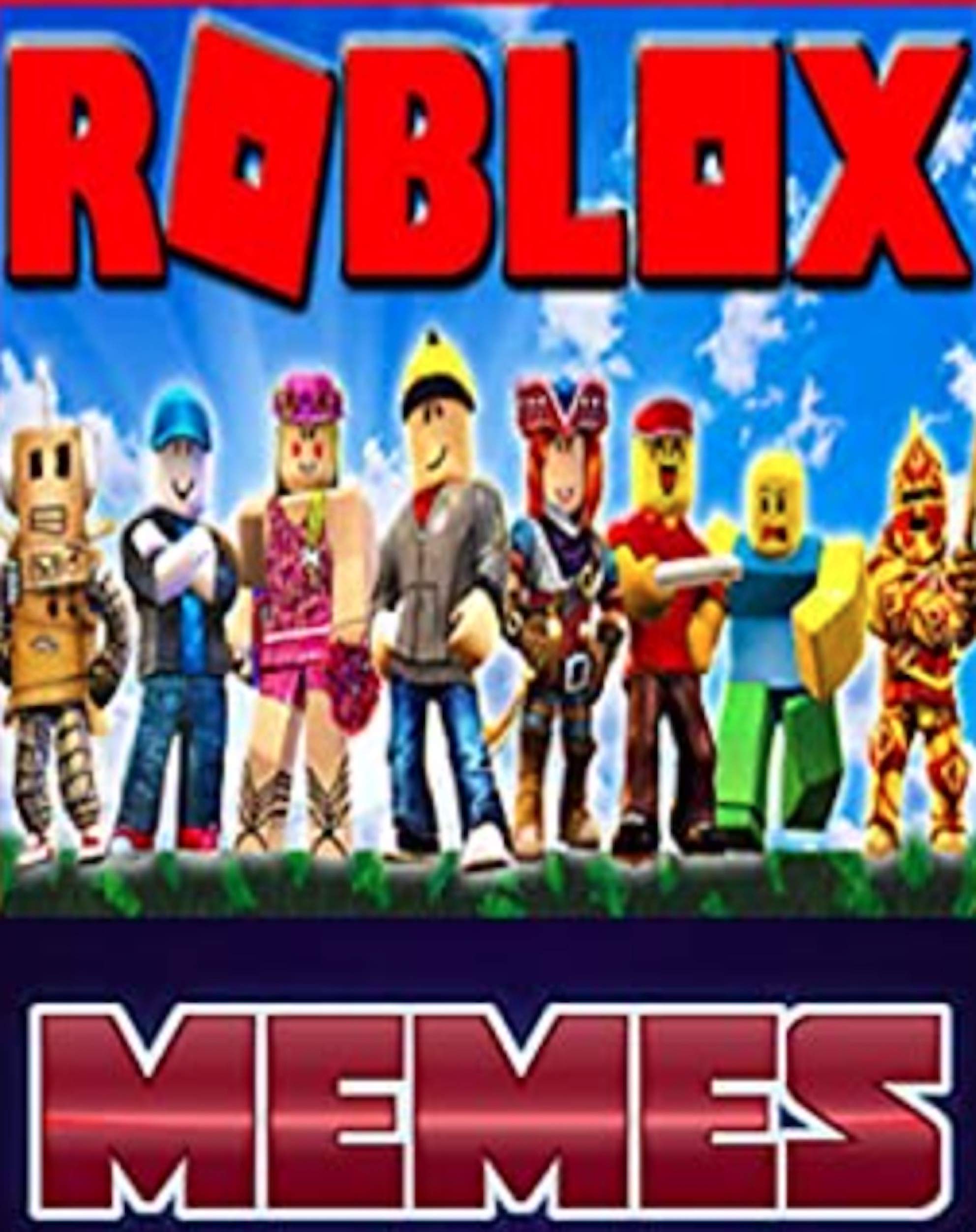 Roblox Funny Mèmès: Hold On For This Magnificent Roblox Jokes & Danks ...