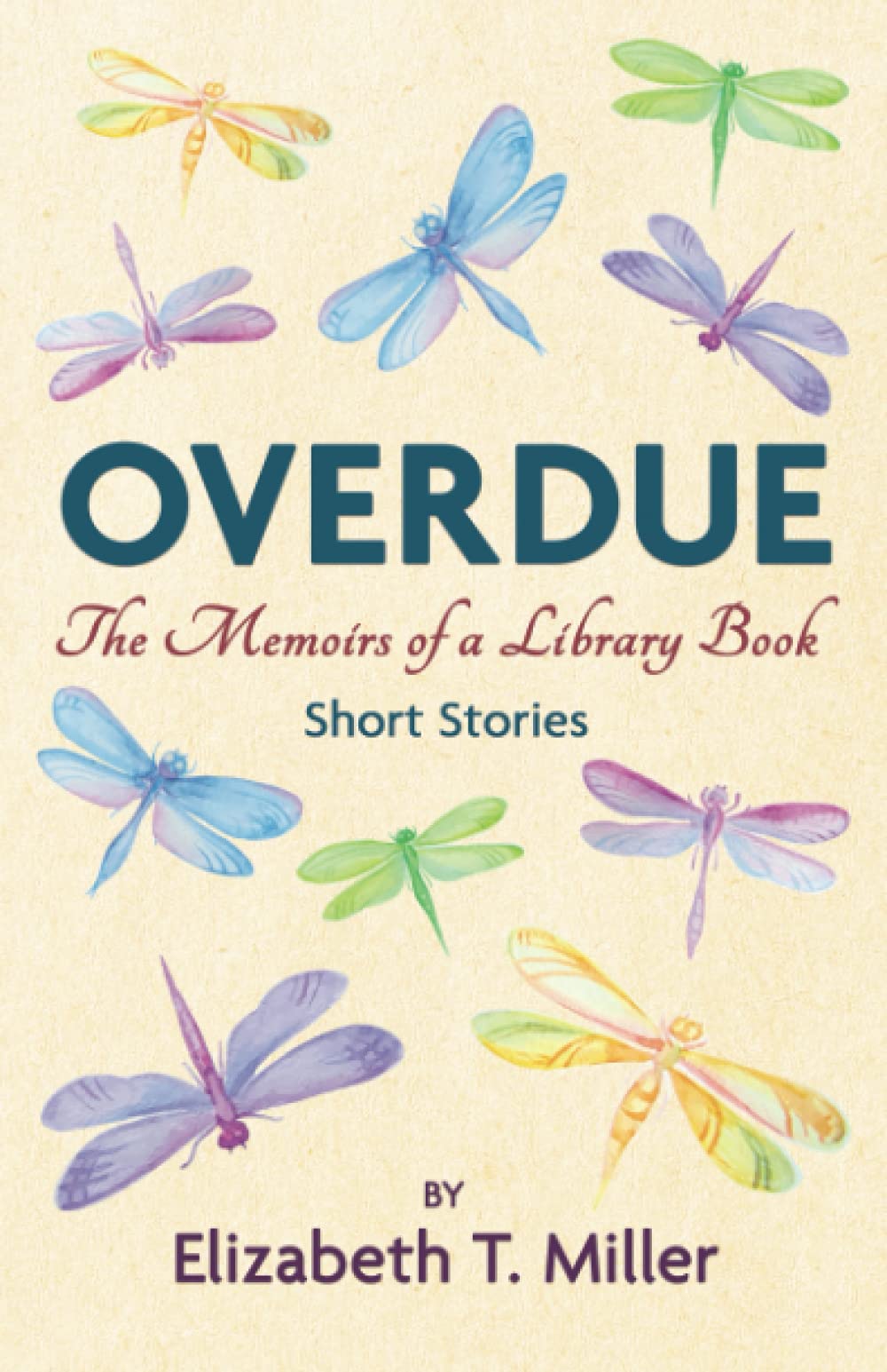 Overdue, the Memoirs of a Library Book by Elizabeth T. Miller | Goodreads