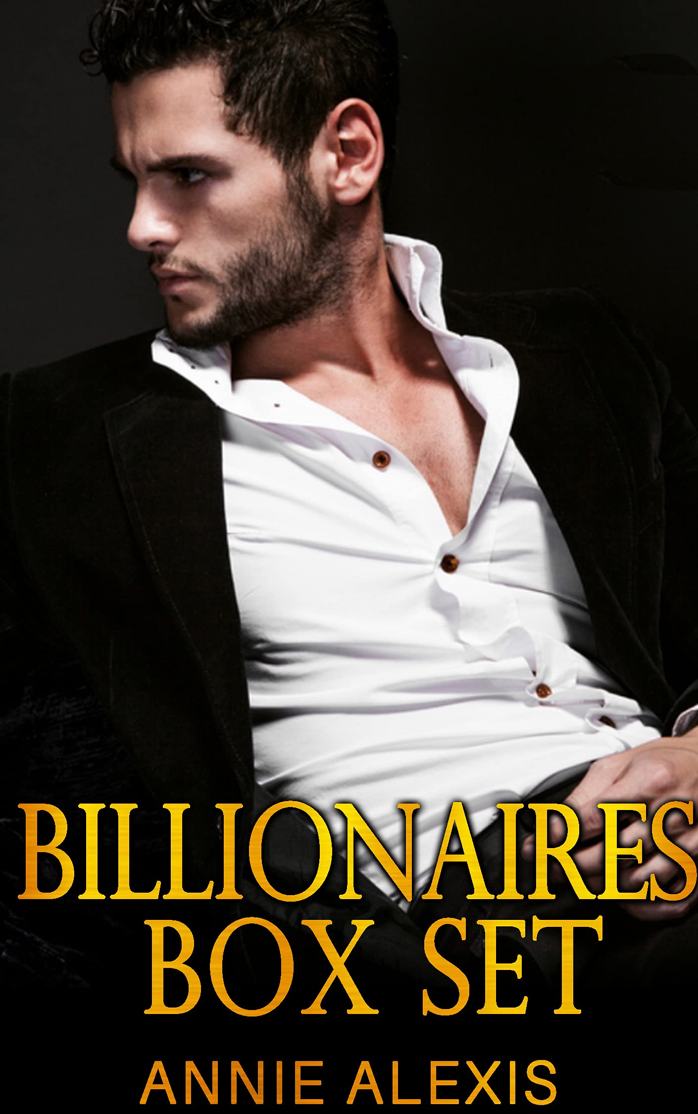 Billionaires: Office Romance Collection by Annie Alexis | Goodreads