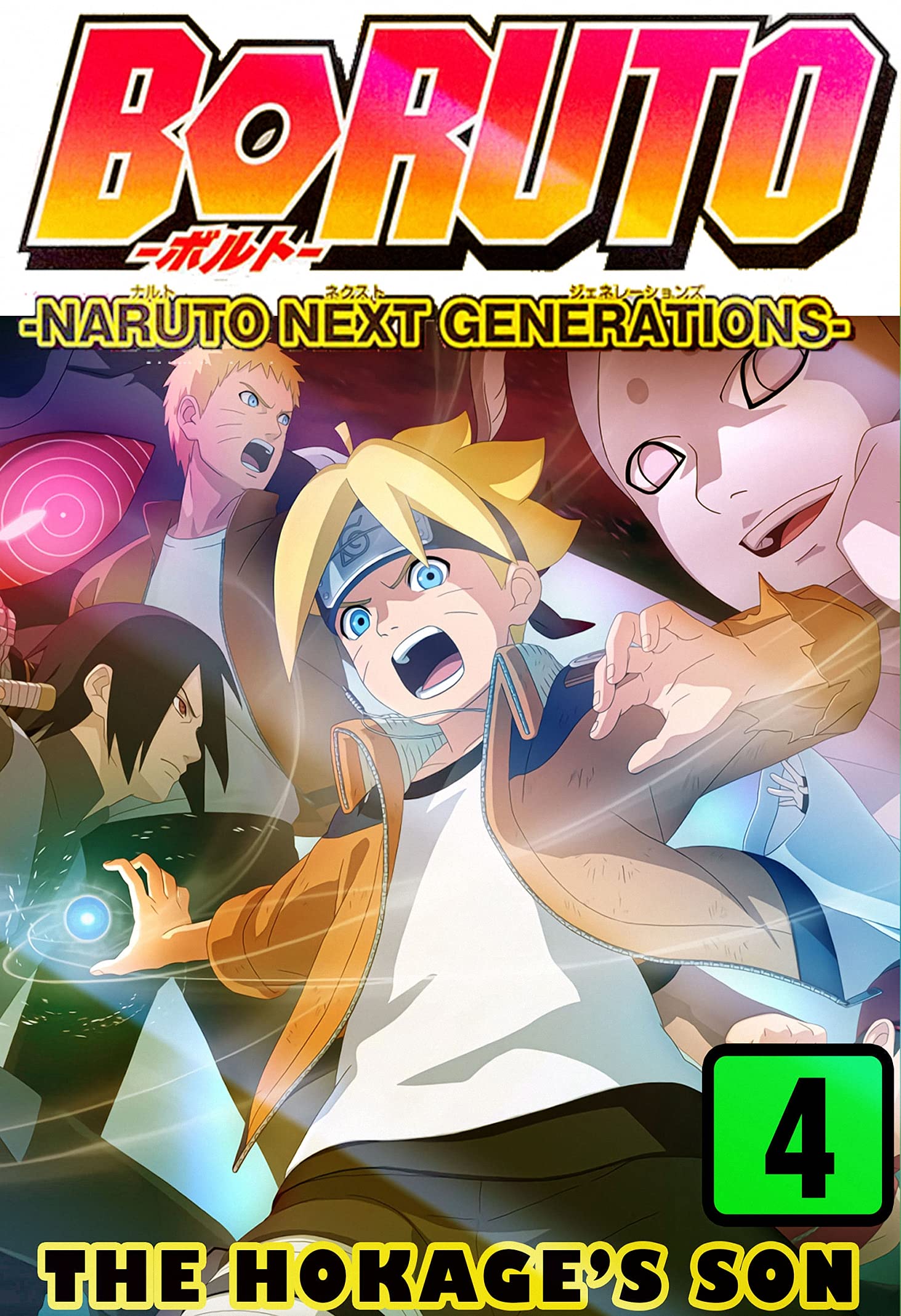 The Hokage Son: 3-in-1 Edition Collection Pack 4 - Shonen Boruto-Naruto ...