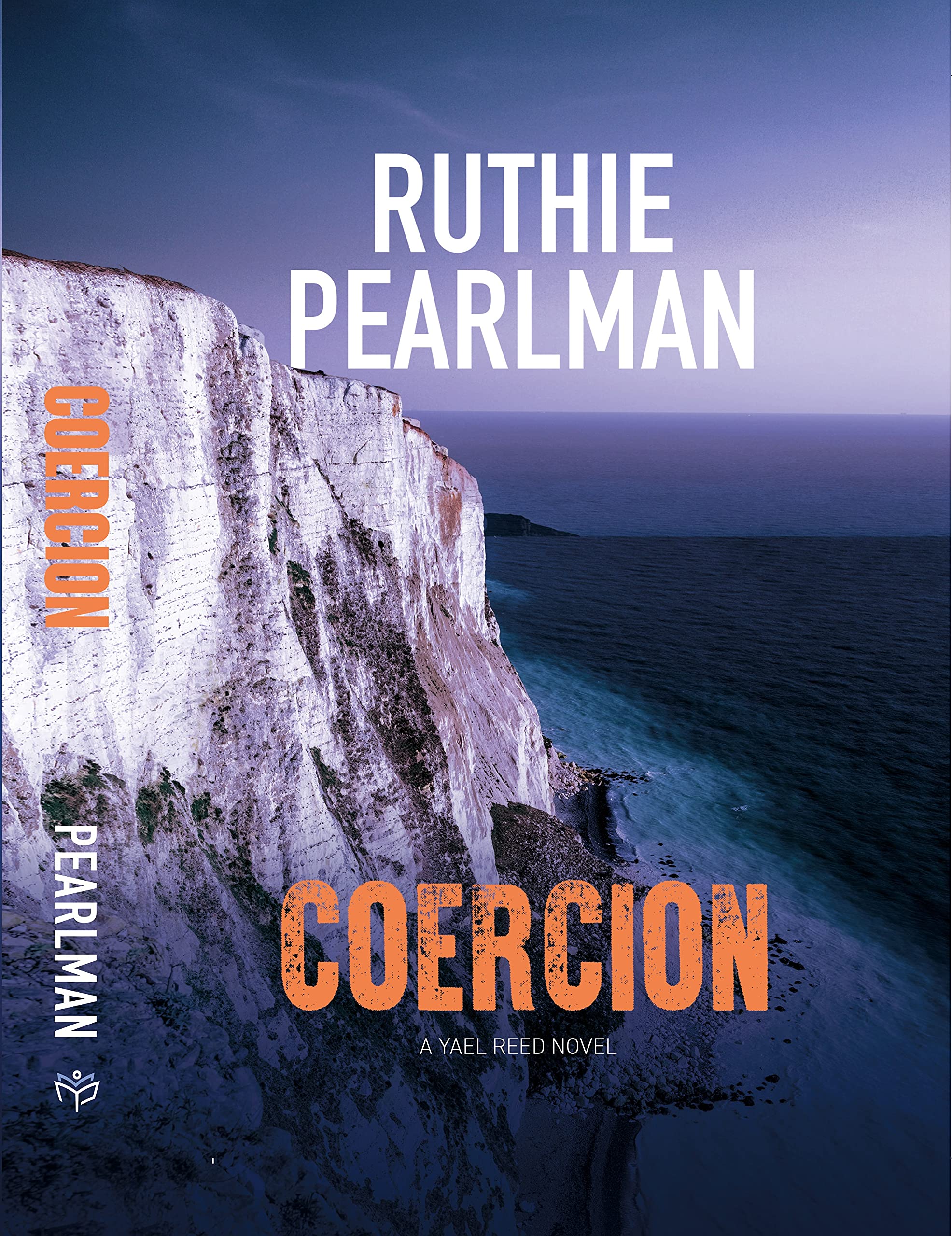 Coercion (School of Secrets series Book 8) by Ruthie Pearlman | Goodreads