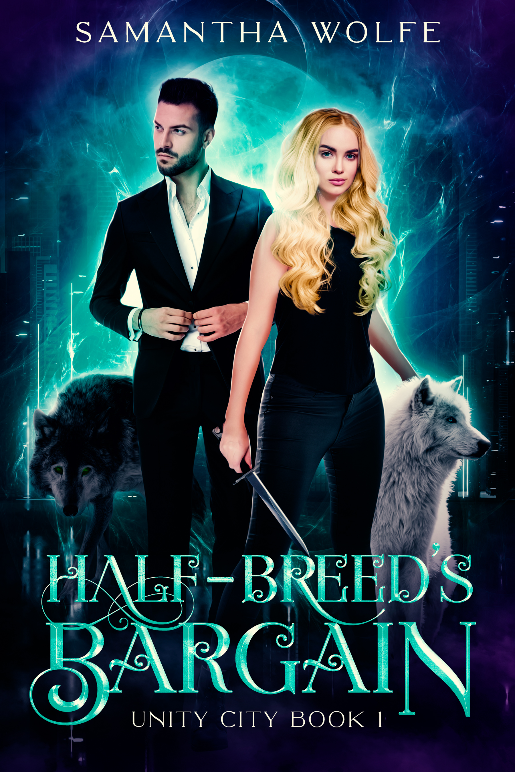 Half-breed's Bargain: Unity City Book 1 by Samantha Wolfe | Goodreads