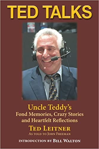 Ted Talks: Uncle Teddy’s Fond Memories, Crazy Stories and Heartfelt ...