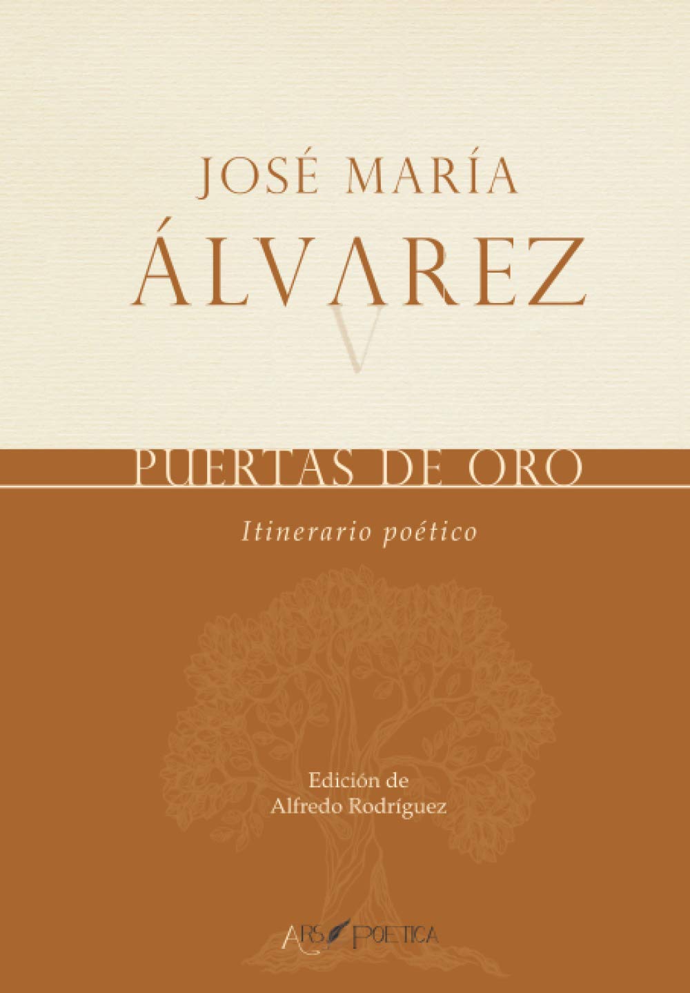 Puertas de oro: Itinerario poético by José María Álvarez | Goodreads