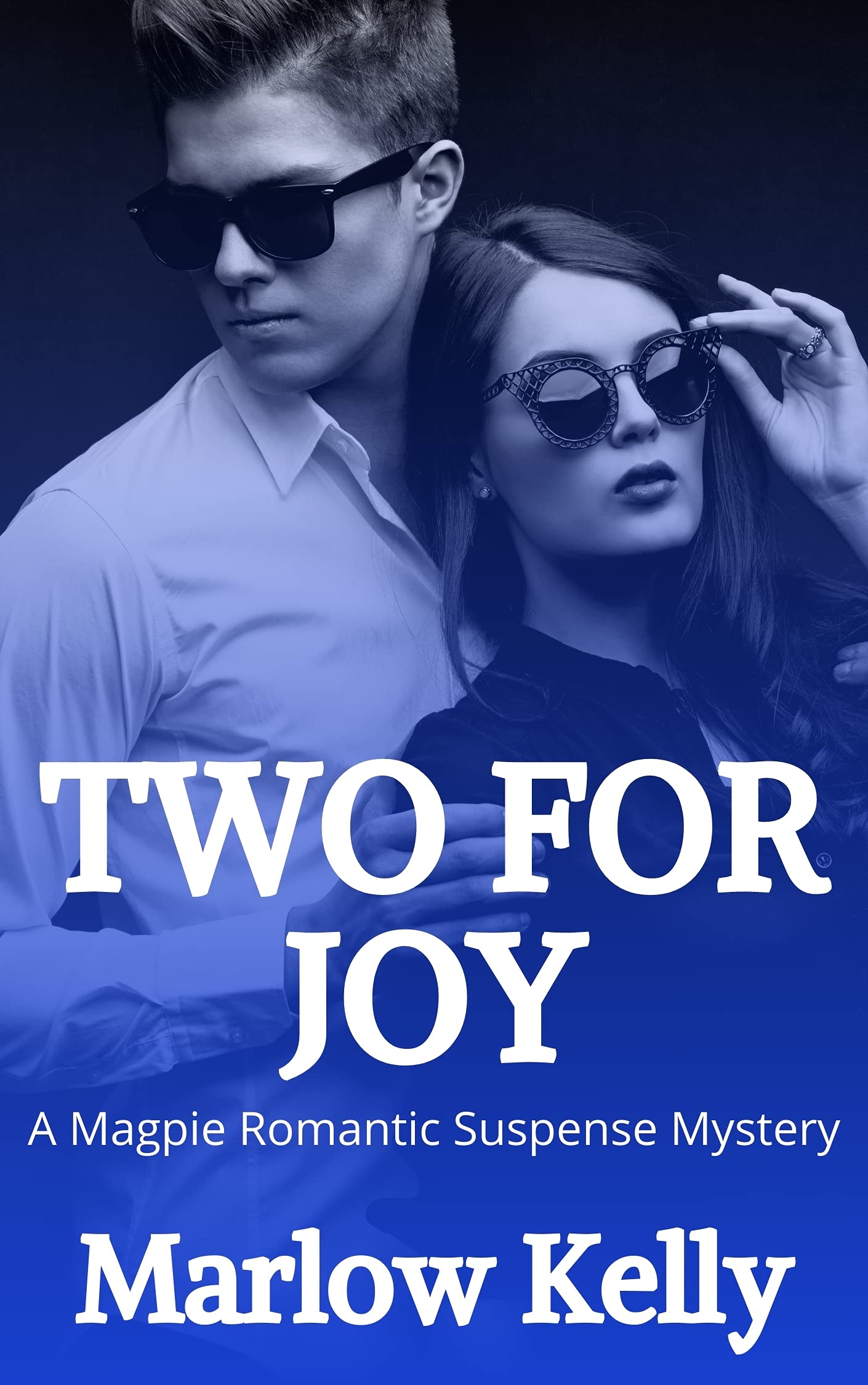 Two For Joy by Marlow Kelly | Goodreads