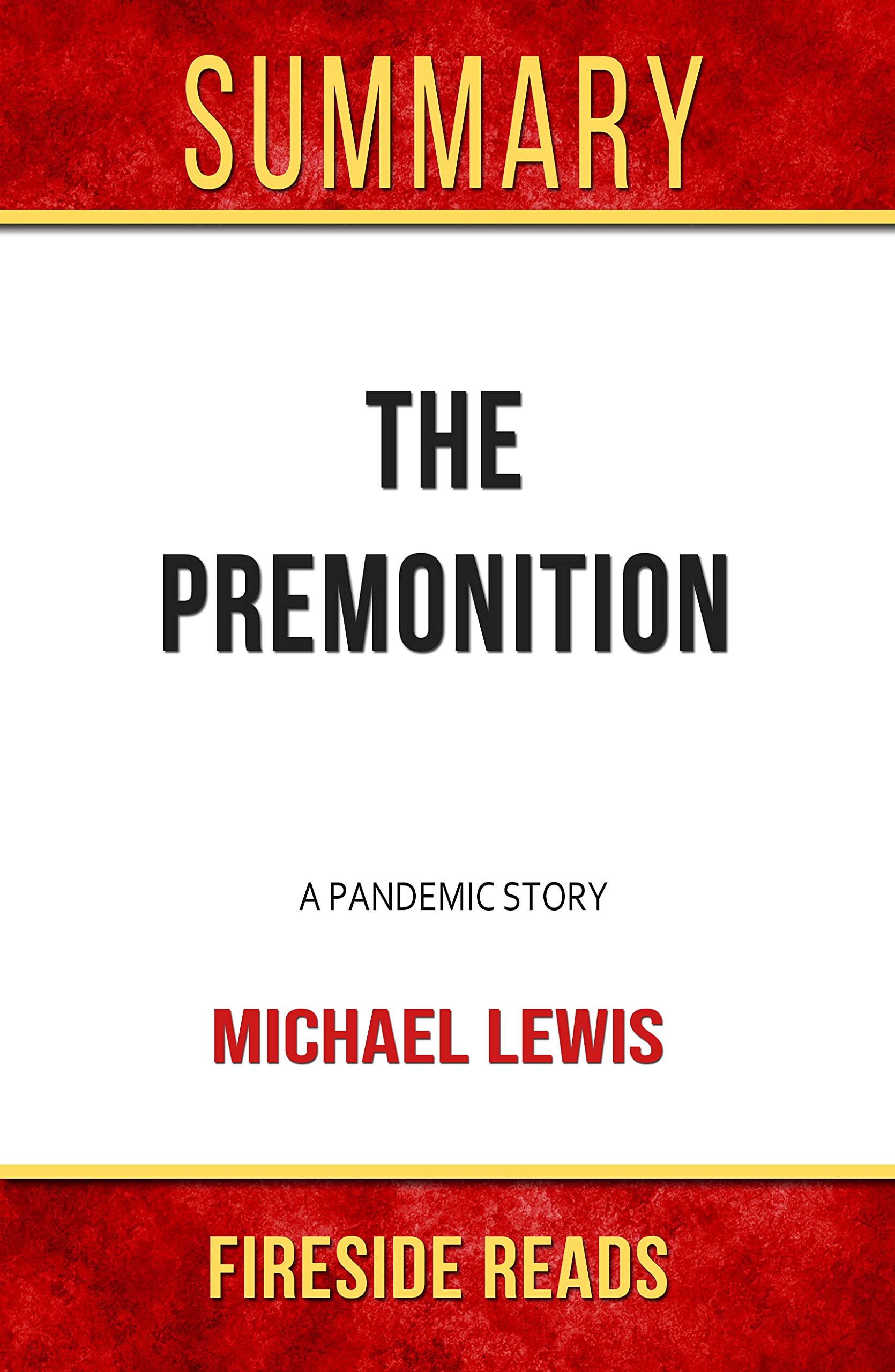 Summary of The Premonition: A Pandemic Story: by Fireside Reads by ...