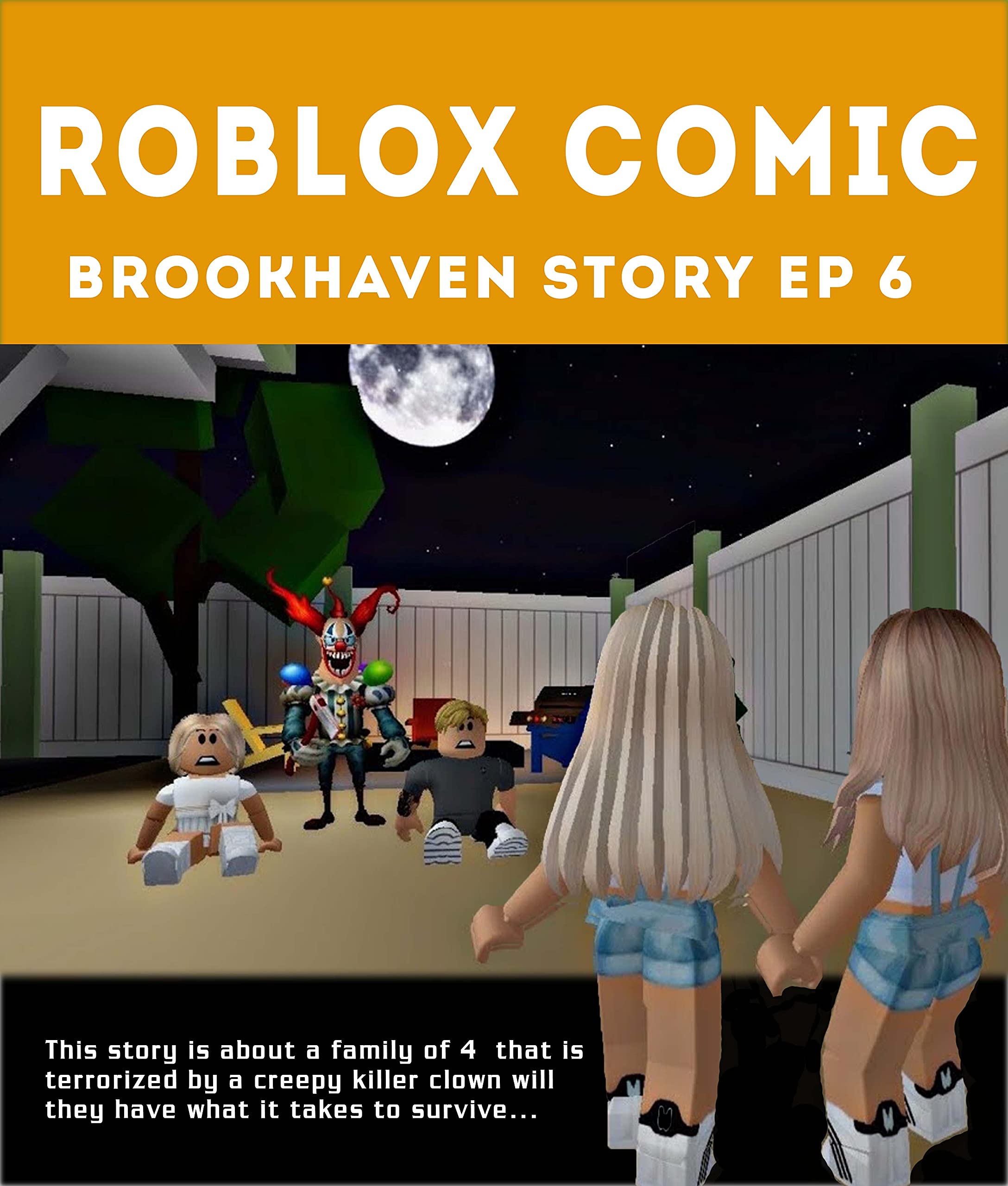 Roblox Comic : Brookhaven Story Ep 6 by Joshua Beedham | Goodreads