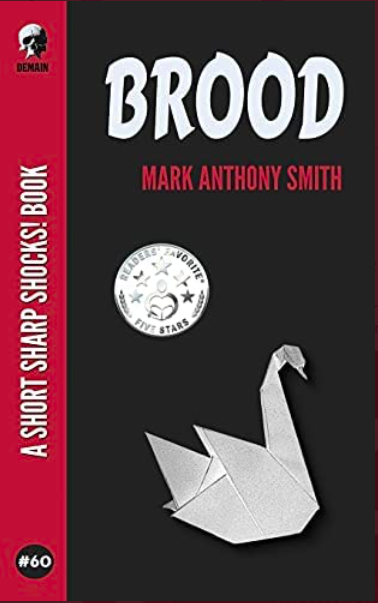Brood by Mark Anthony Smith | Goodreads