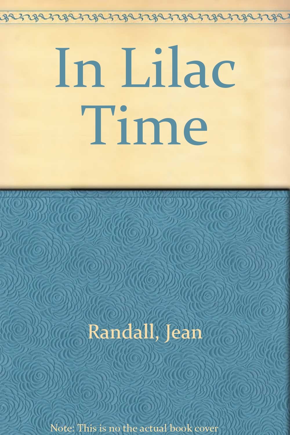 In Lilac Time by Jean Randall | Goodreads
