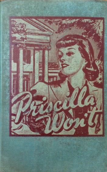 Priscilla Won't by Jean Randall | Goodreads