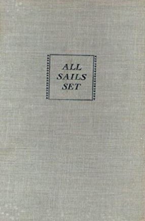 All Sails Set by Edith Austin Holton | Goodreads