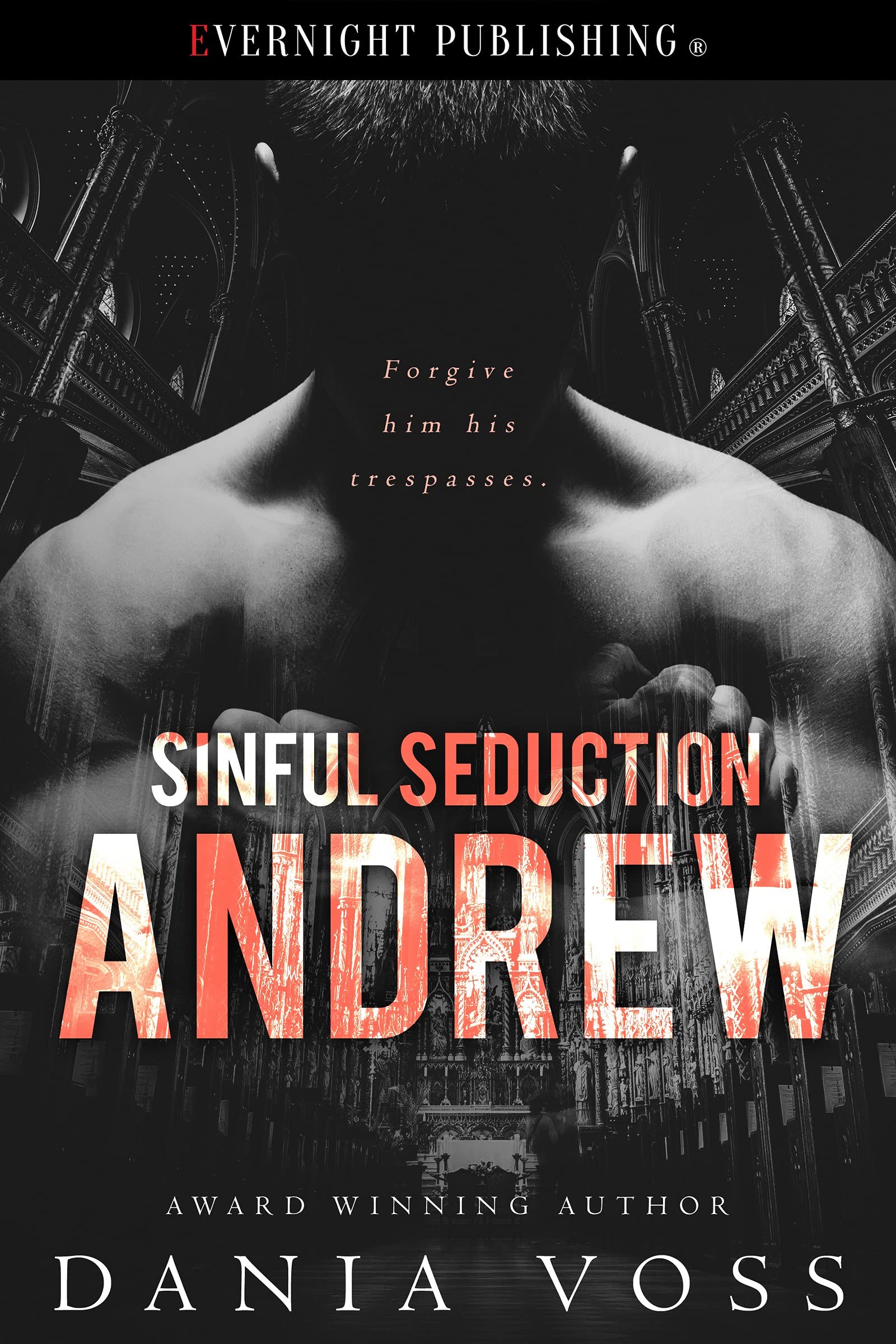 Andrew (Sinful Seduction Book 1) by Dania Voss | Goodreads