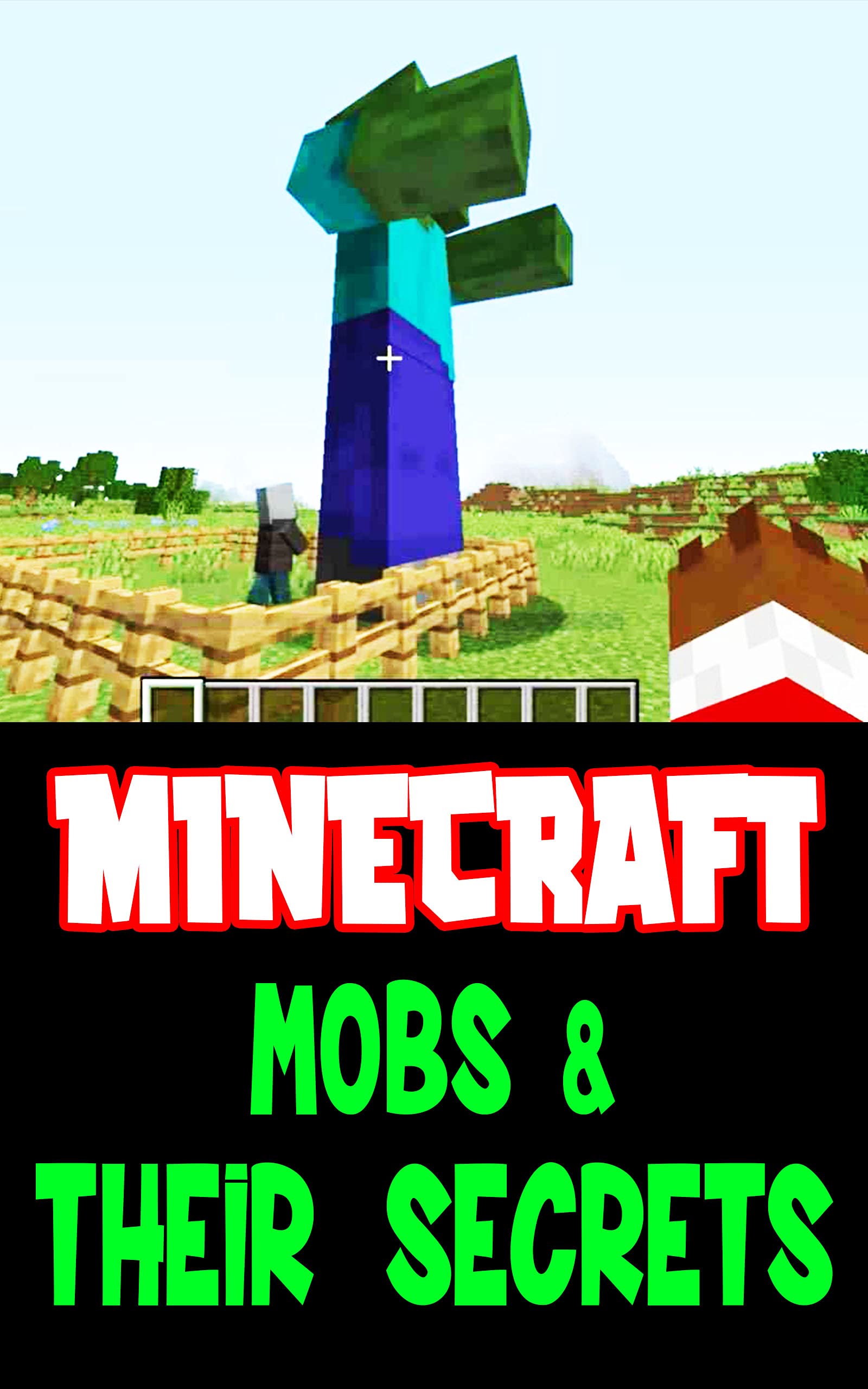 Minecraft: Mobs & Their Secrets by Claes Danielsson | Goodreads