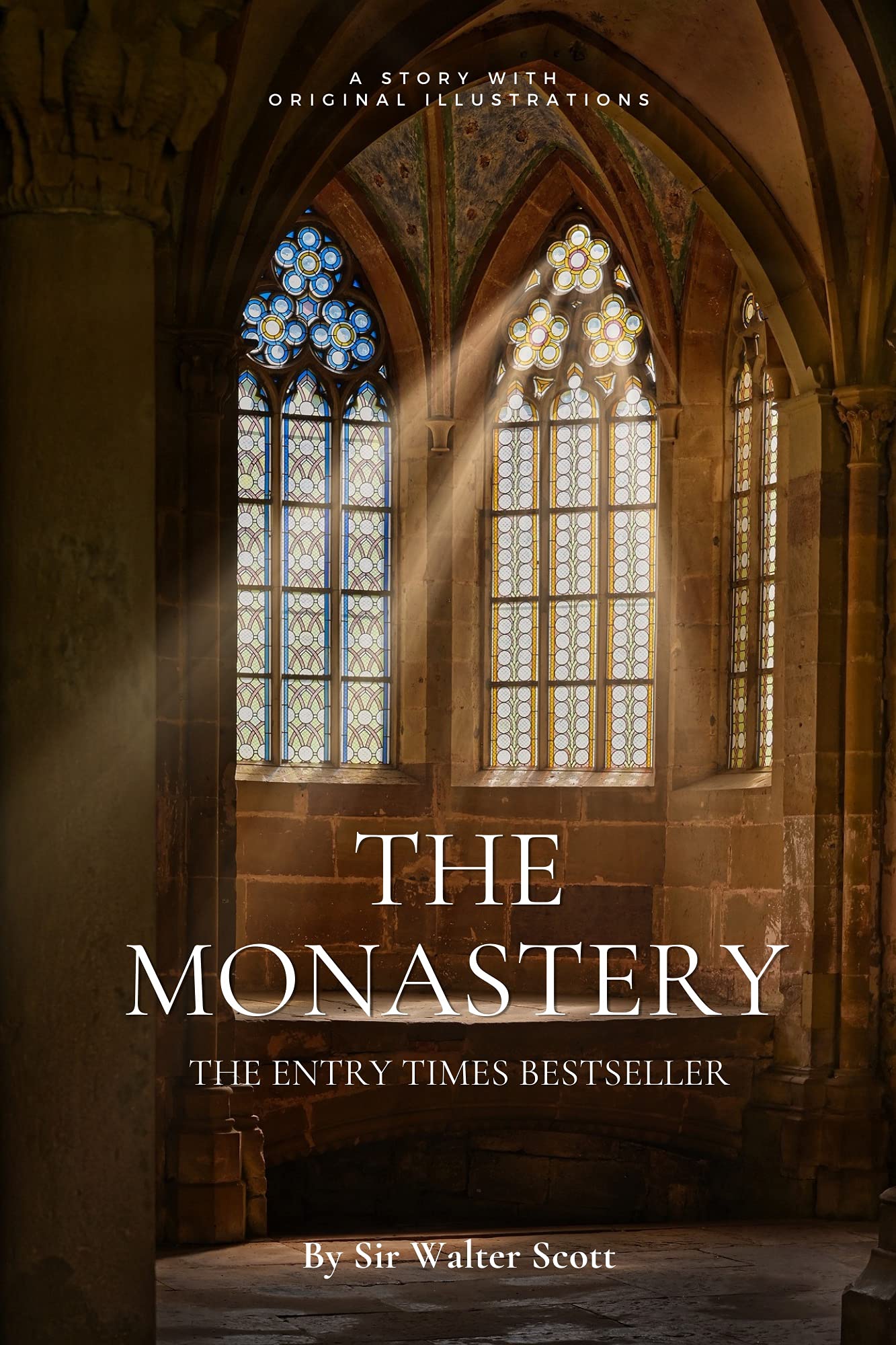 The Monastery : Classic Edition with original illustrations by Walter ...
