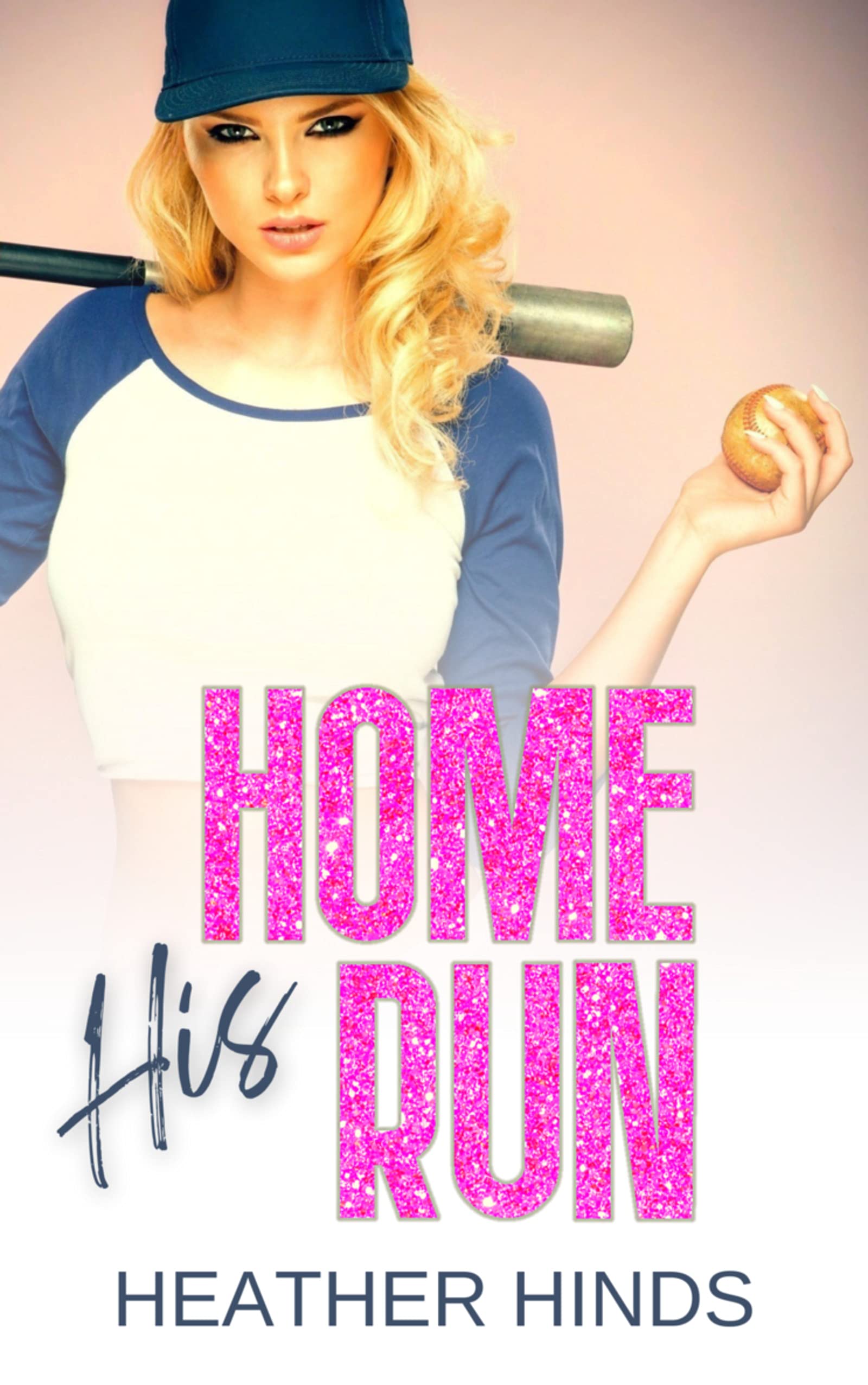 His Home Run (Score!) by Heather Hinds | Goodreads