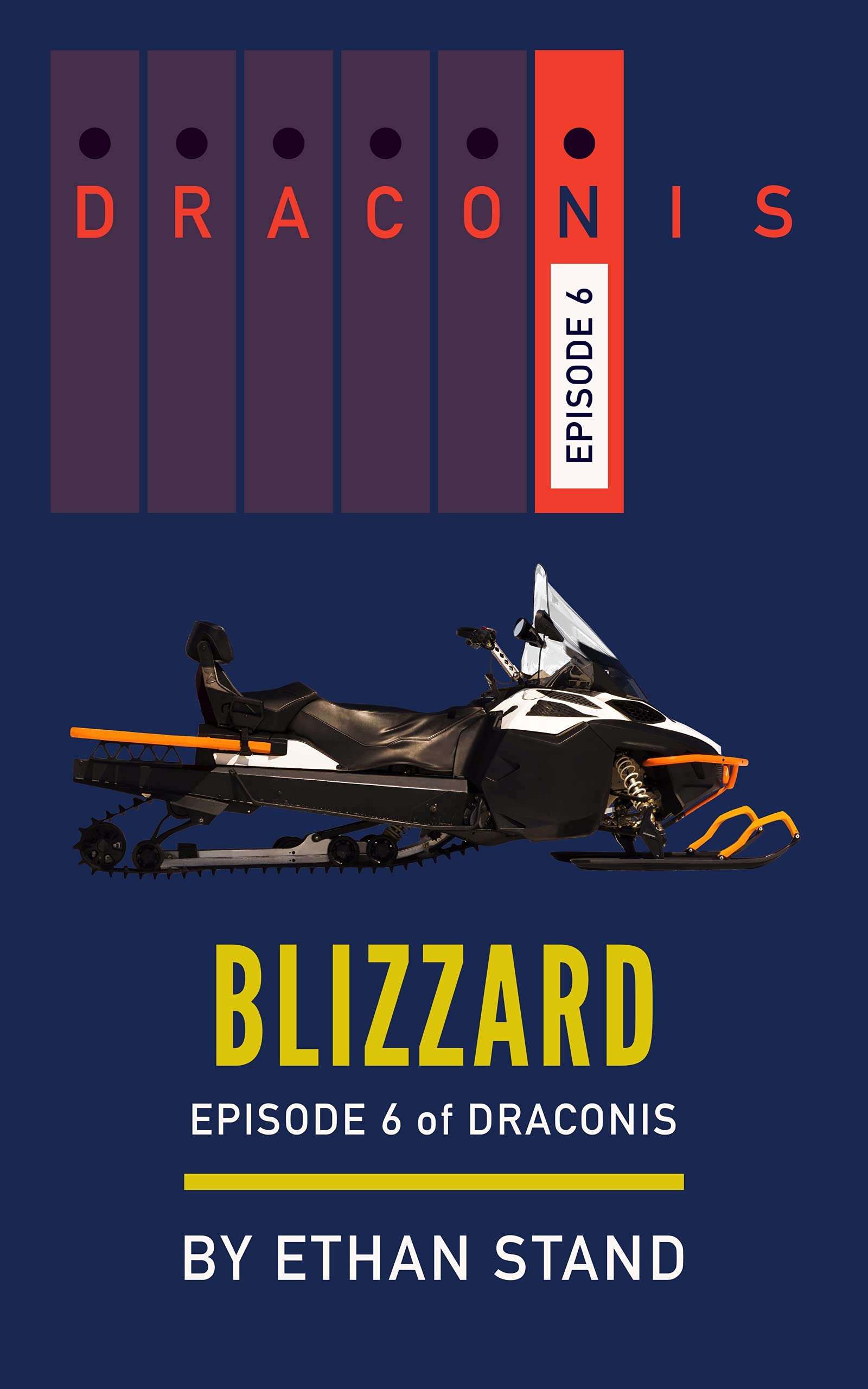 Blizzard (Draconis Book 6) by Ethan Stand | Goodreads