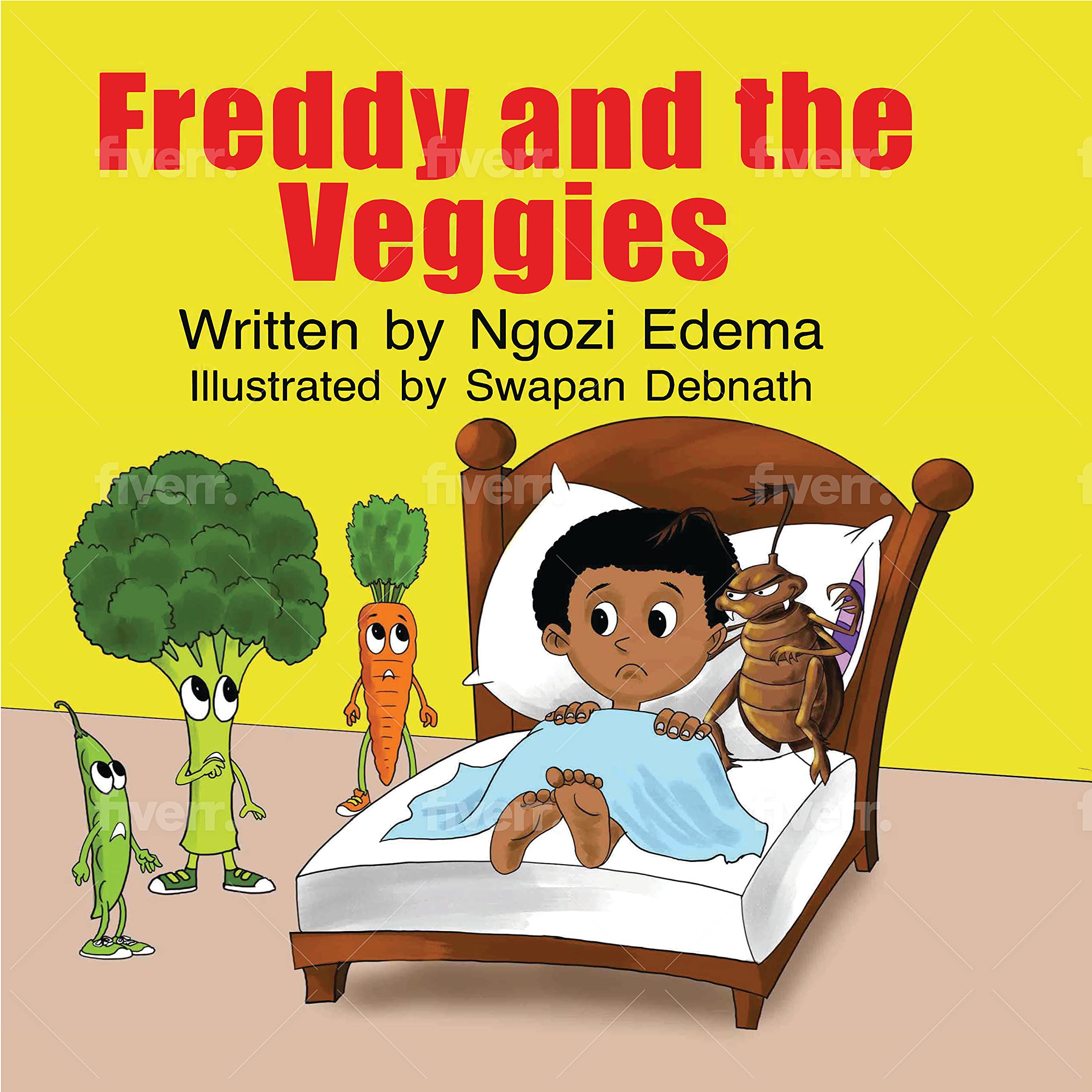 Freddy and the Veggies by Ngozi Edema | Goodreads