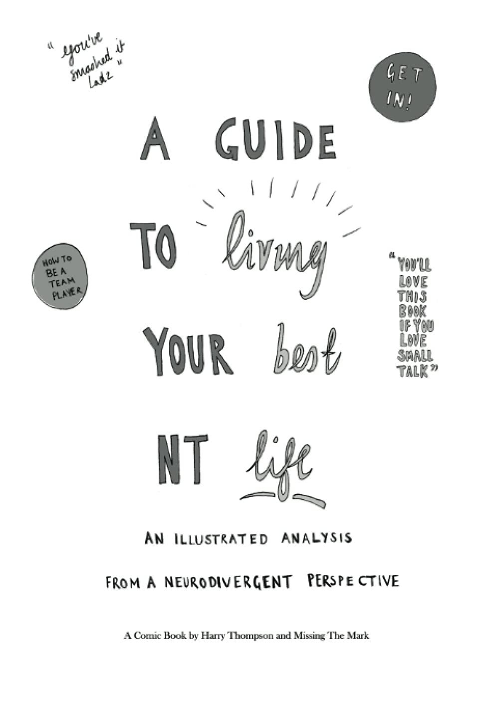 A Guide to Living Your Best NT Life: An Illustrated Analysis From a ...