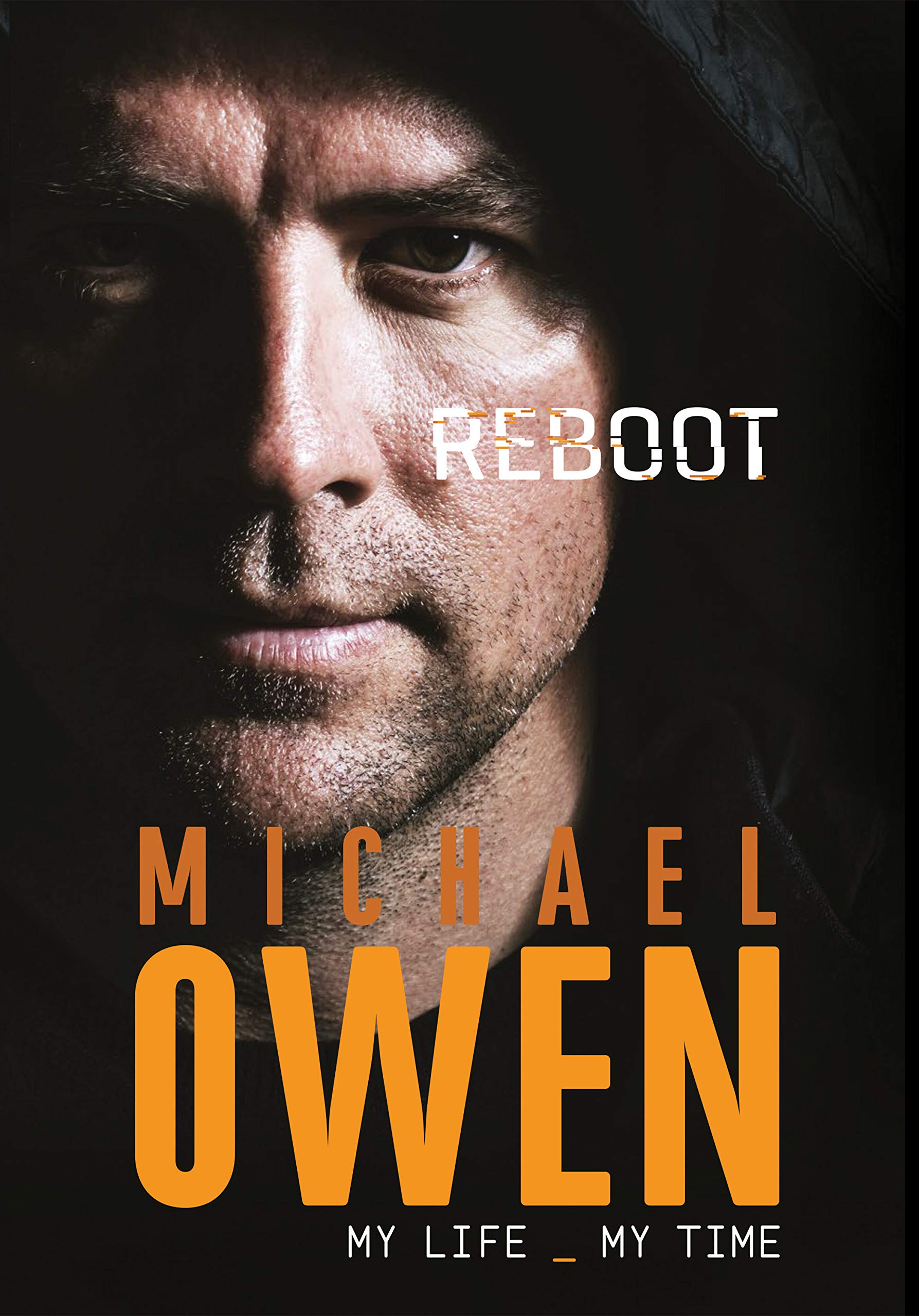 Michael Owen Reboot by Michael Owen | Goodreads