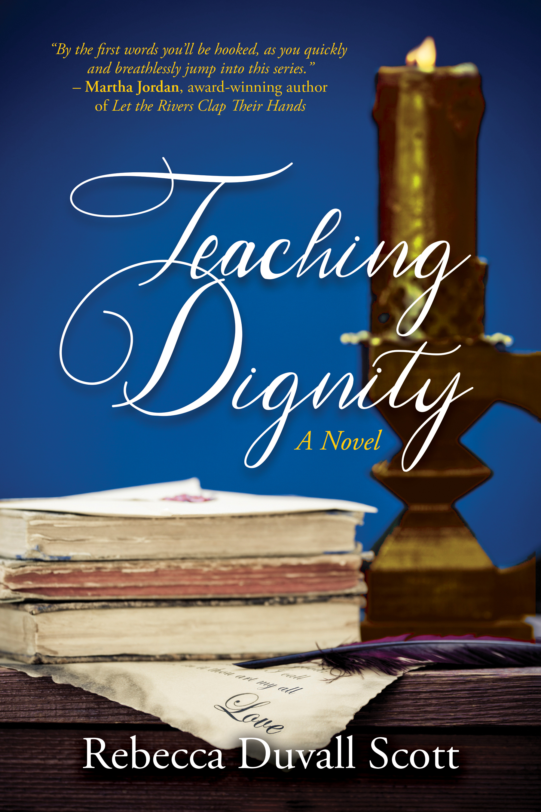 Teaching Dignity (Dignity, #2) by Rebecca Duvall Scott | Goodreads