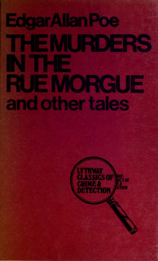 The Murders in the Rue Morgue and Other Tales by Edgar Allan Poe ...