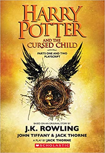 Harry Potter & The Cursed Child Parts One and Two | The official Script ...