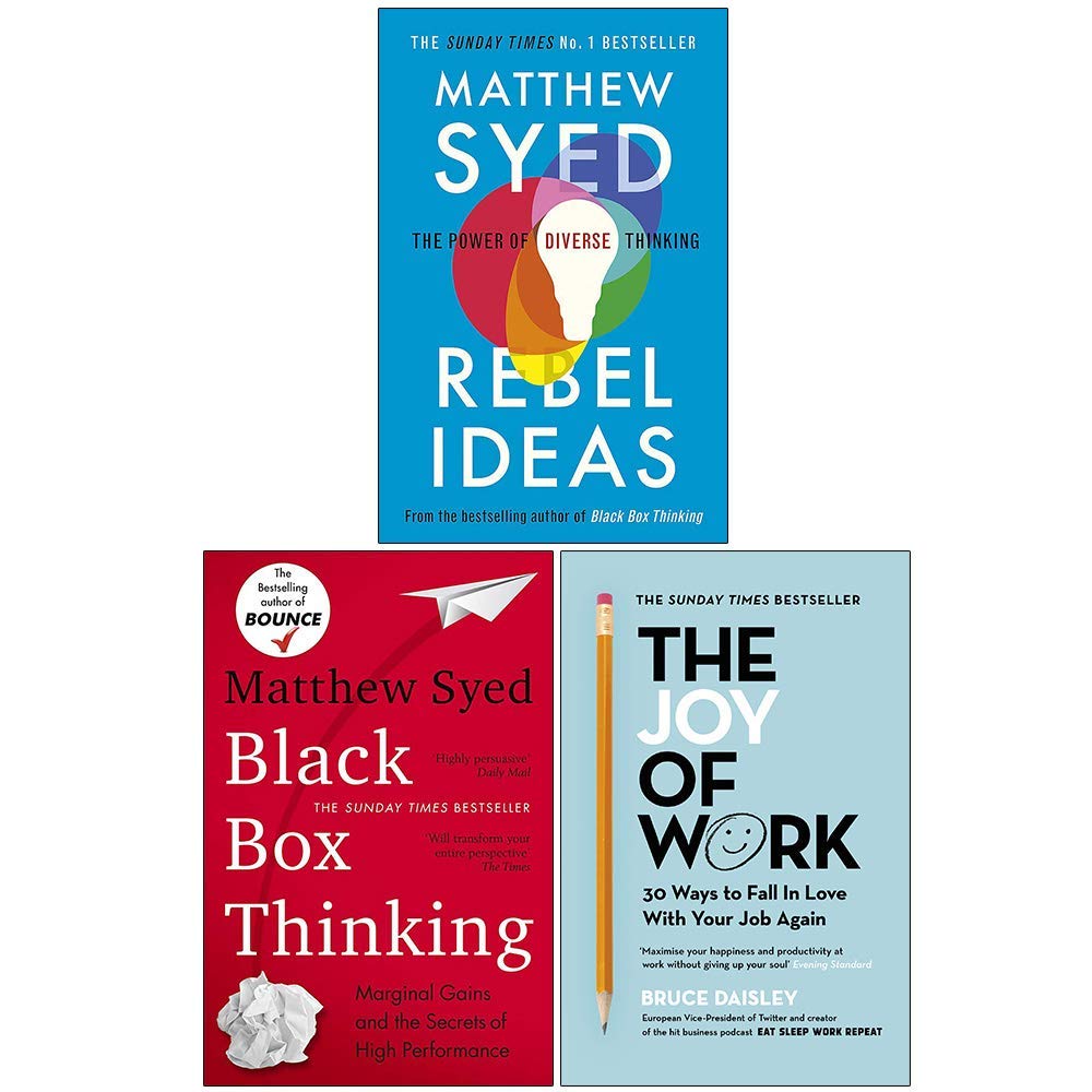 Rebel Ideas The Power of Diverse Thinking, Black Box Thinking, The Joy ...