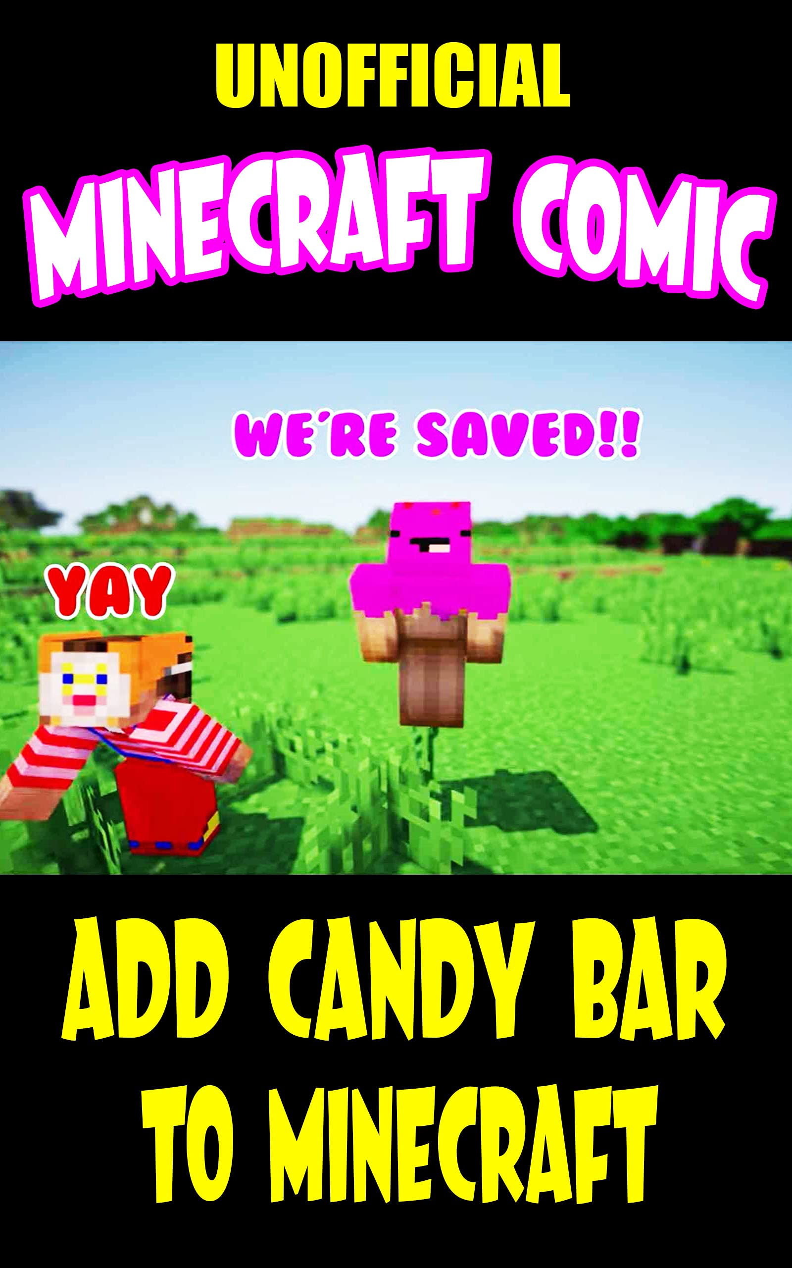 Minecraft Comic Book: Add Candy Bar To Minecraft by OLIVIER BARILLIER ...
