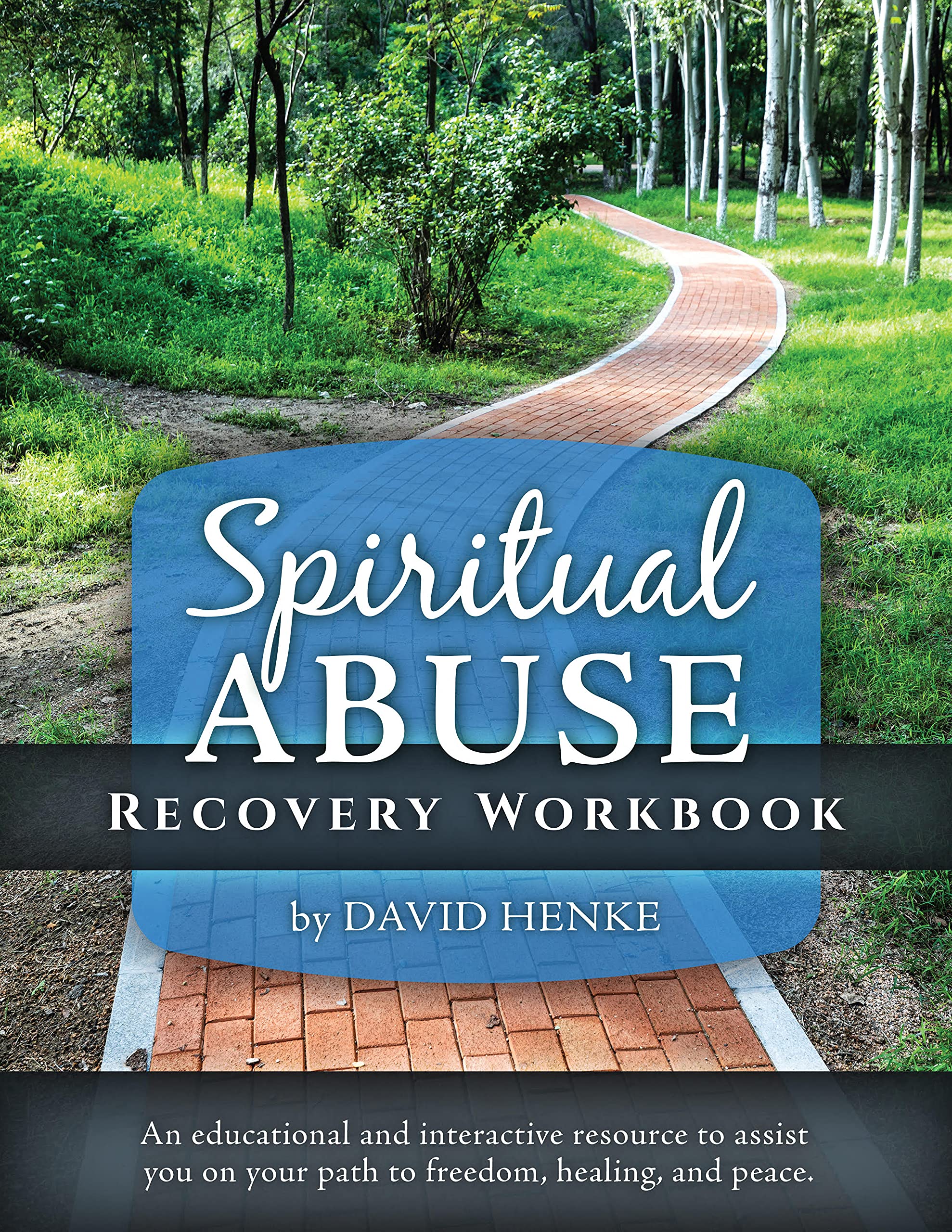 Spiritual Abuse Recovery Workbook: An educational and interactive ...
