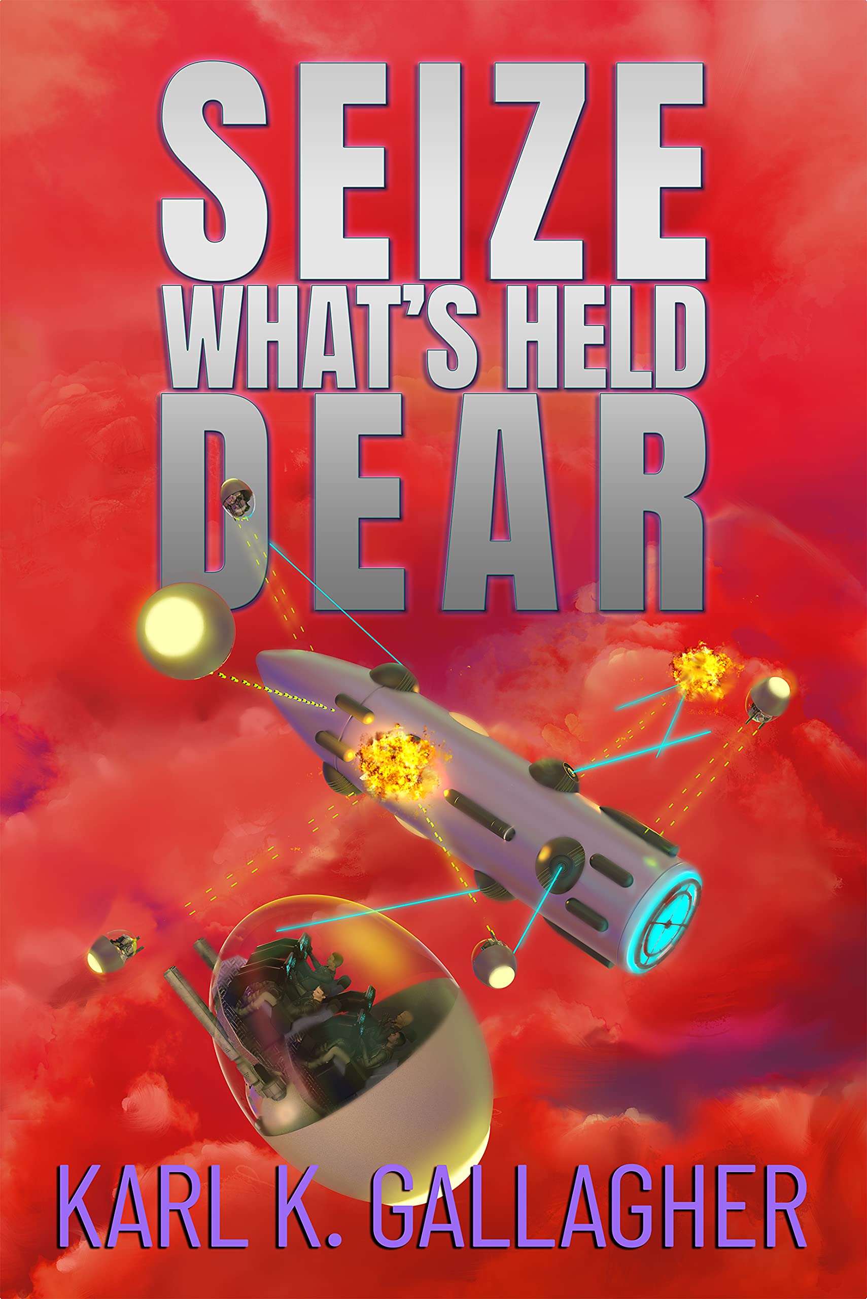 Seize What's Held Dear (Fall of the Censor #3) by Karl K. Gallagher ...