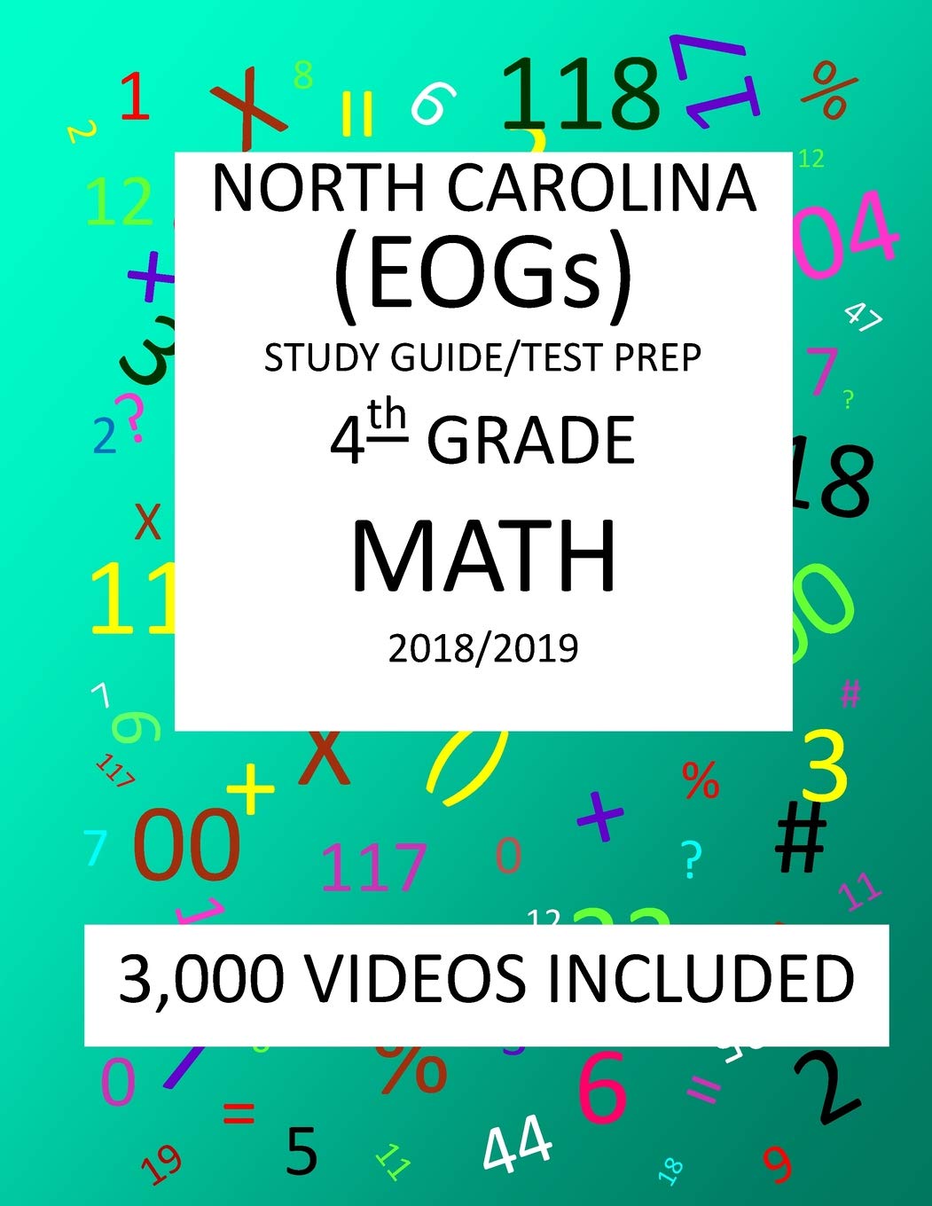 4th Grade NORTH CAROLINA EOGs 2019 MATH Test Prep: 4th Grade NORTH ...