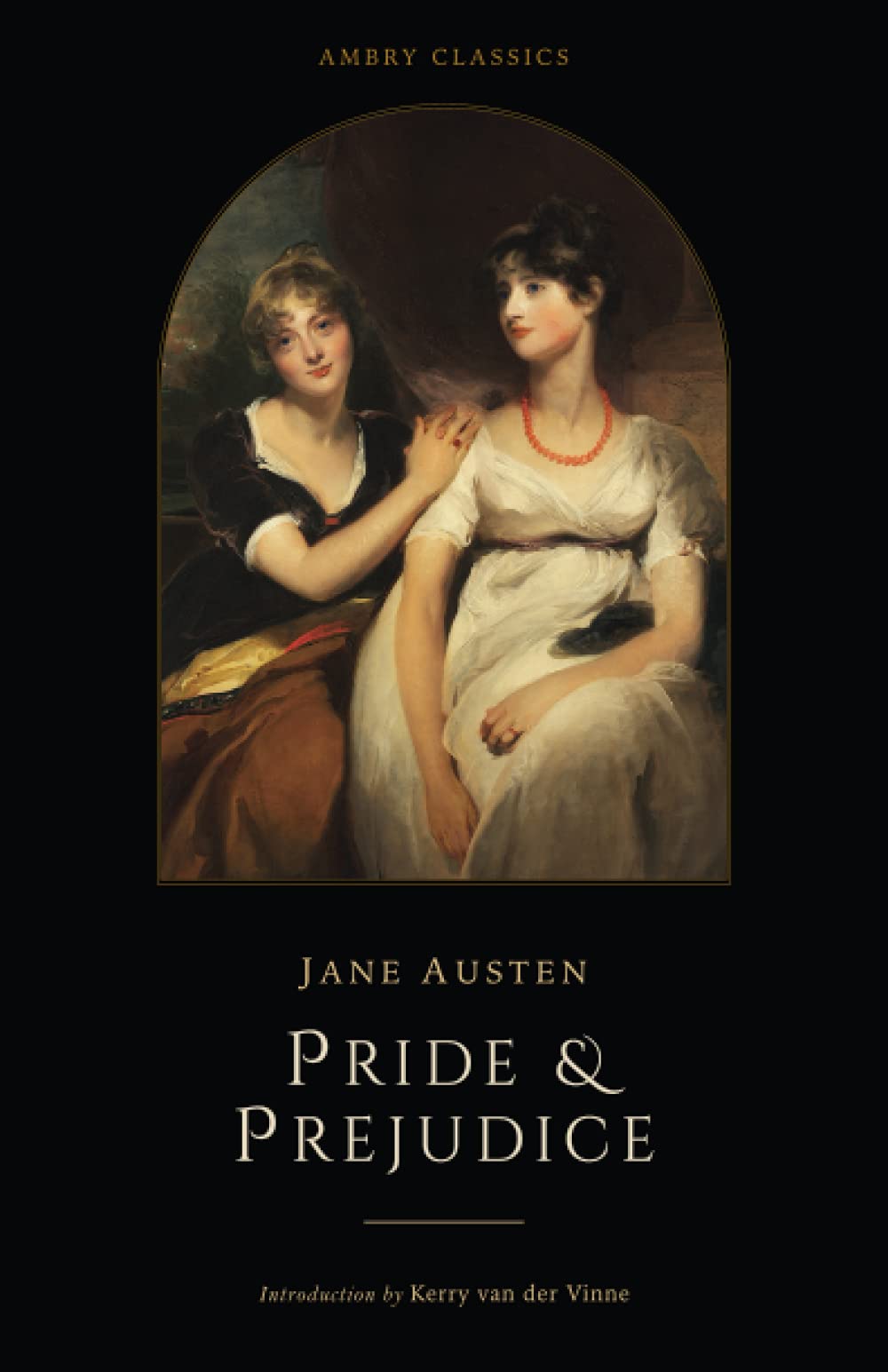 Pride and Prejudice (Ambry Classics) by Jane Austen | Goodreads