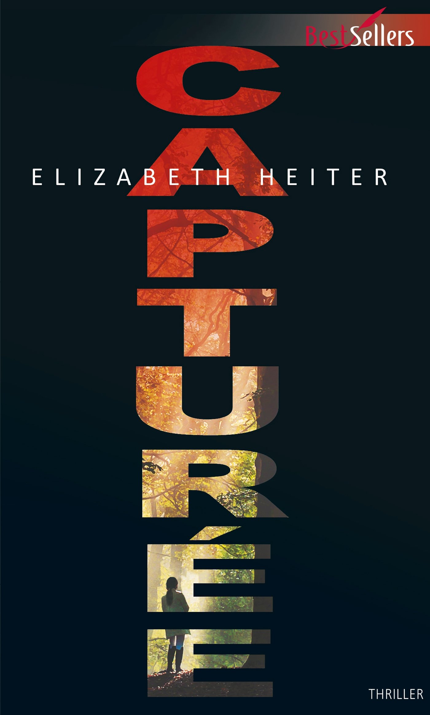 Capturée (The Profiler #1) by Elizabeth Heiter | Goodreads