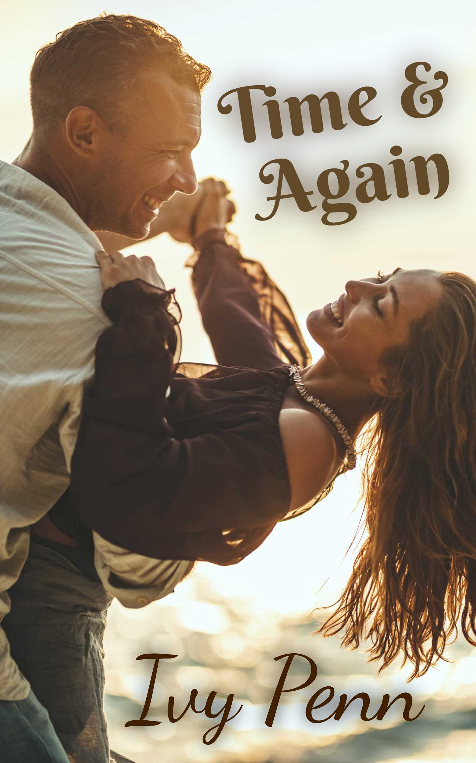Time & Again (Our Time Is Now #2) by Ivy Penn | Goodreads