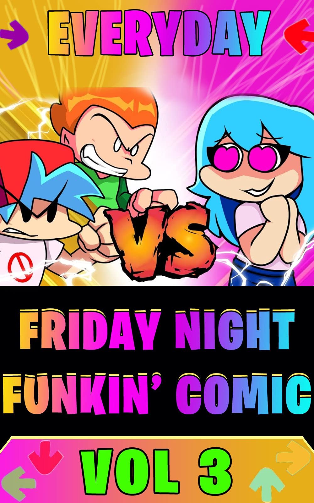 (Unofficial) Everyday Friday Night Funkin': Comic Book Vol. 03 by Matt ...