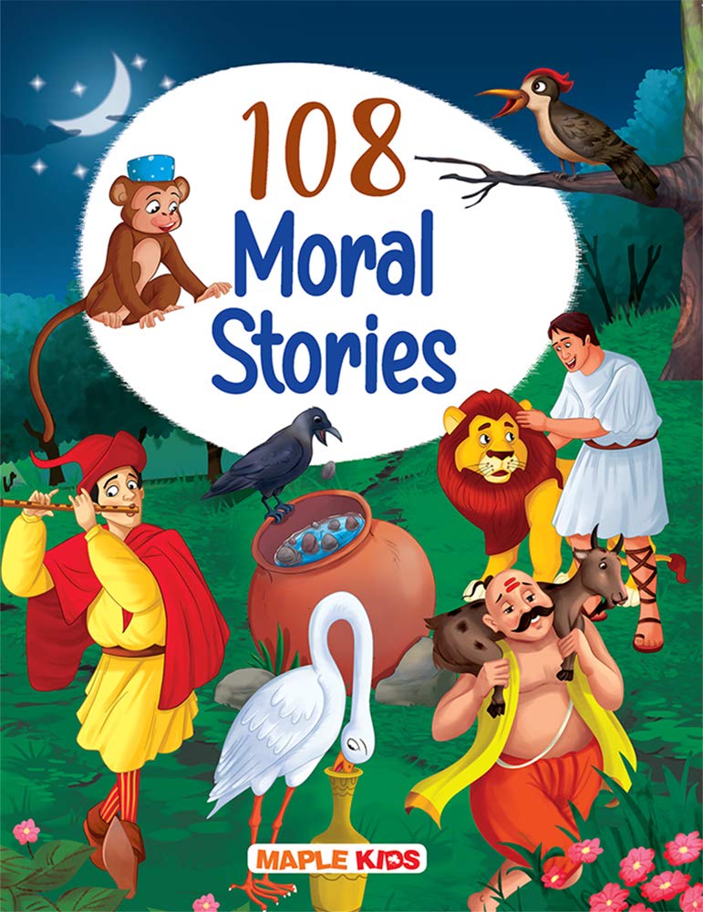 108 Moral Stories (Illustrated) for Children by Maple Press | Goodreads