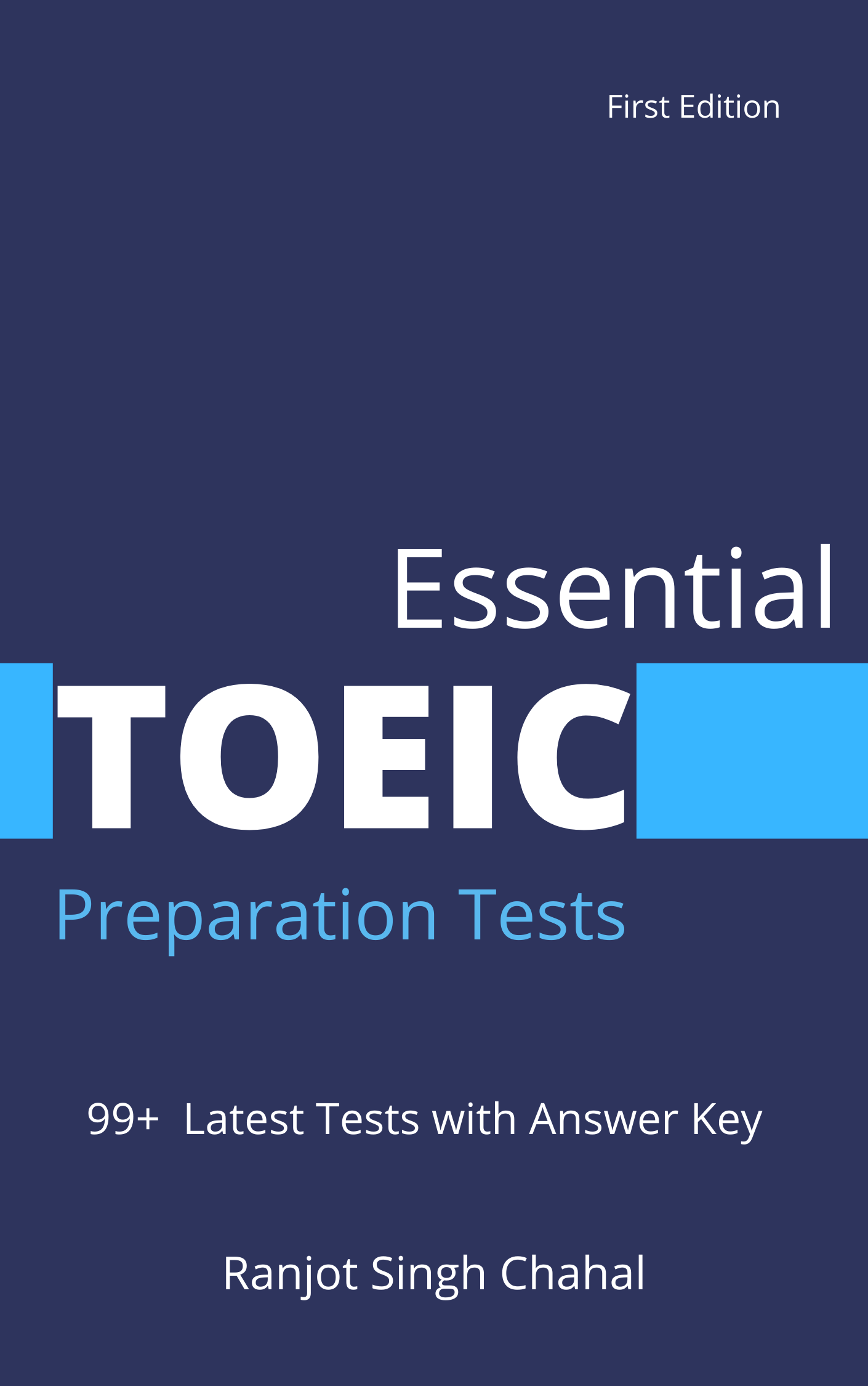 Essential TOEIC Preparation Tests by Ranjot Singh Chahal | Goodreads