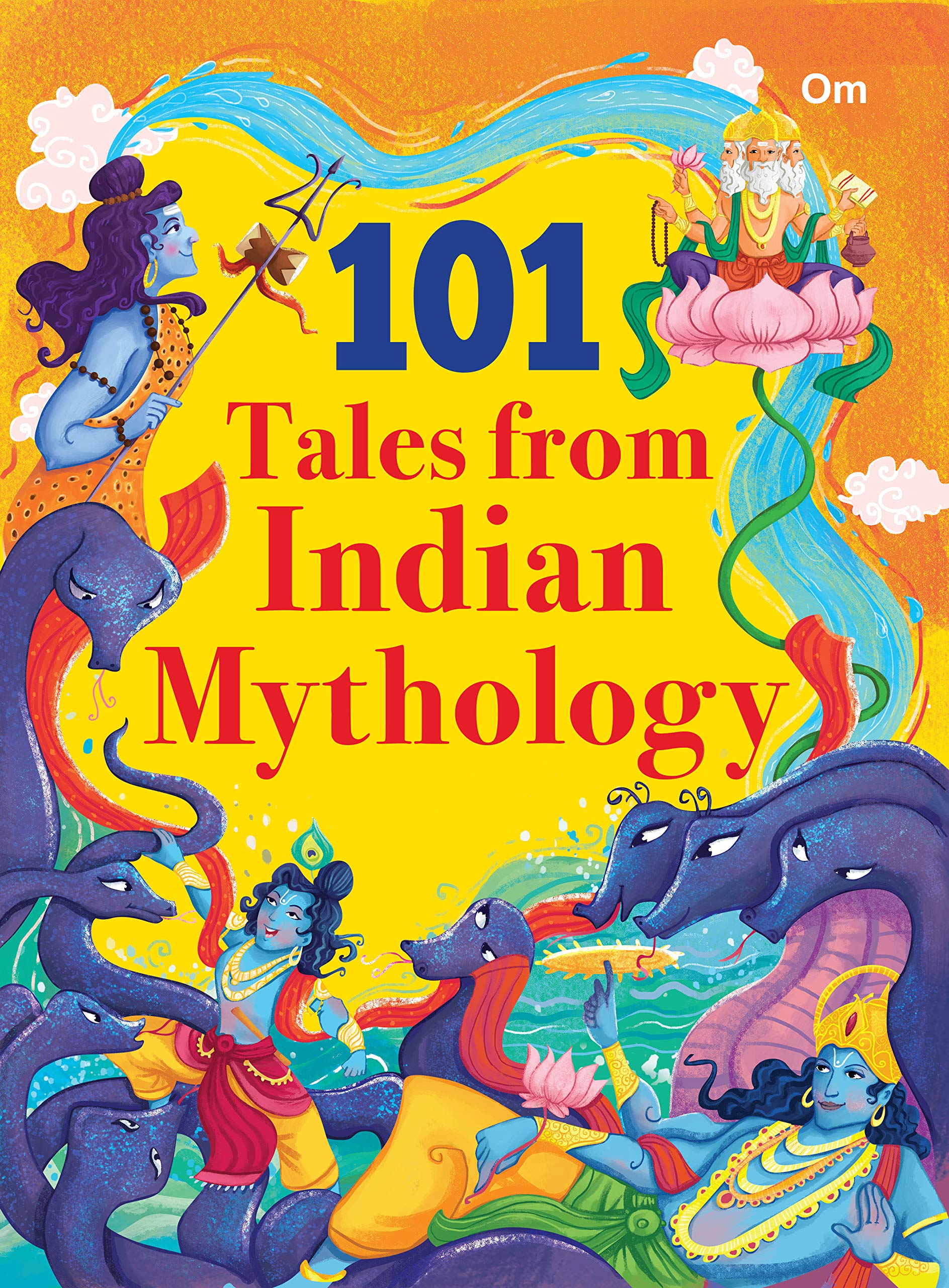 101 Tales from Indian Mythology by Om books international | Goodreads