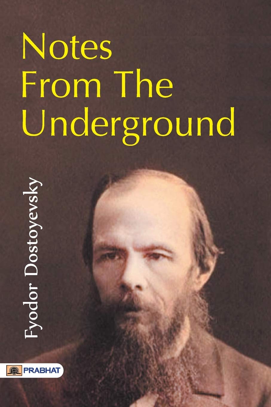 Notes from the Underground by Fyodor Dostoevsky | Goodreads