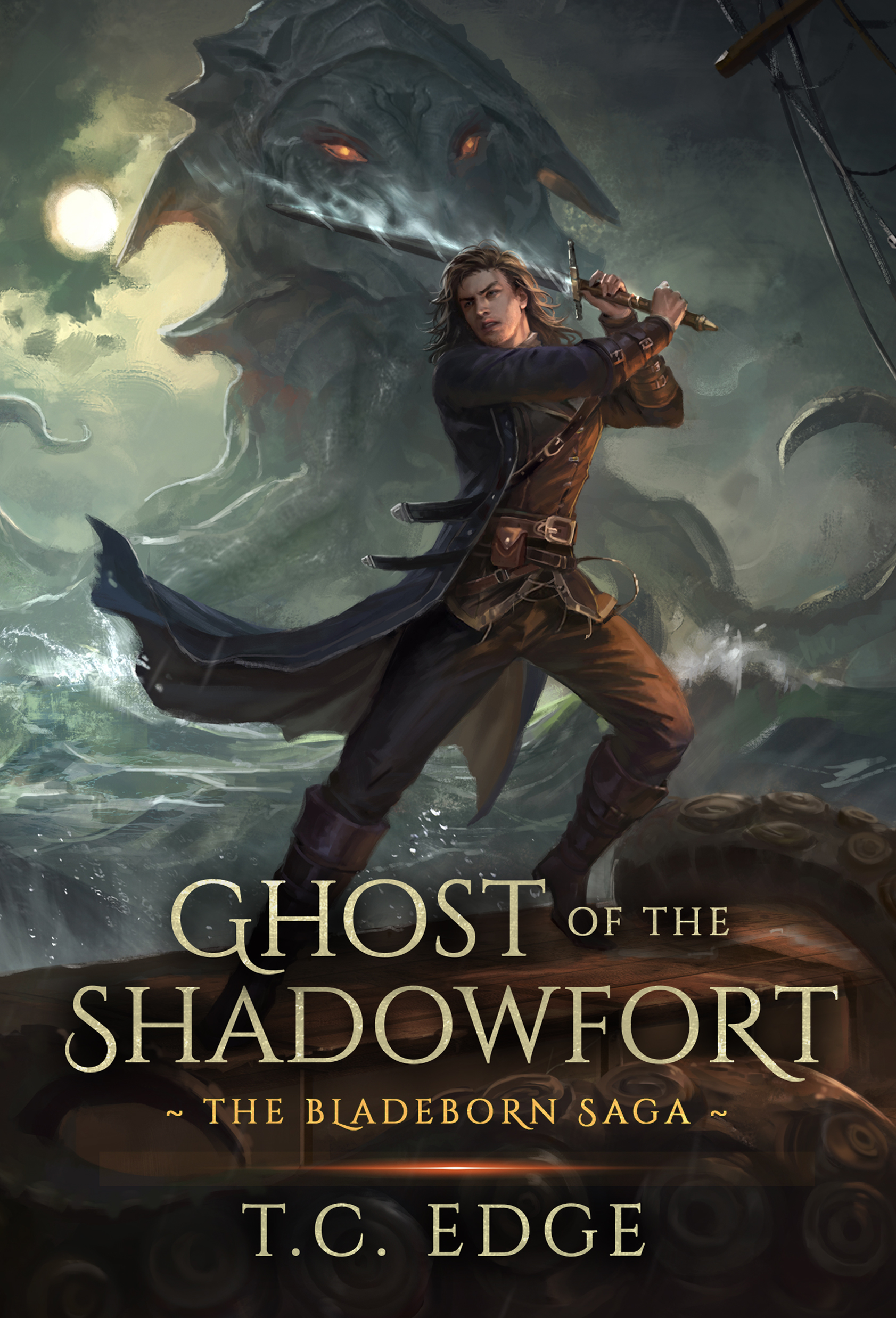 Ghost of the Shadowfort (The Bladeborn Saga, #2) by T.C. Edge | Goodreads