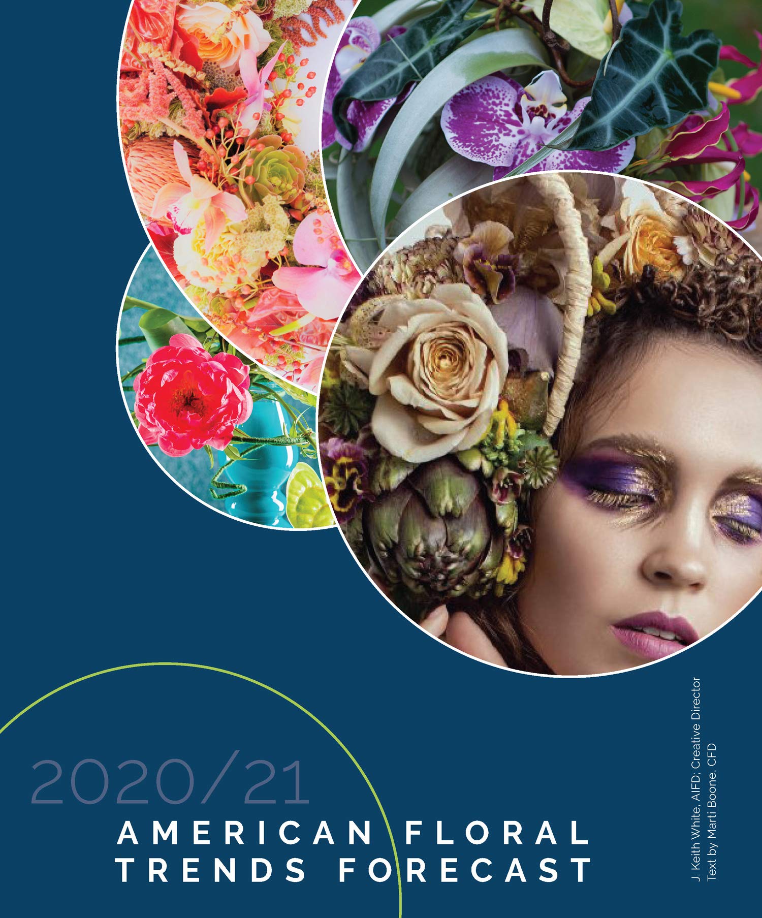 American Floral Trends Forecast 2020-2021 by J. Keith White | Goodreads