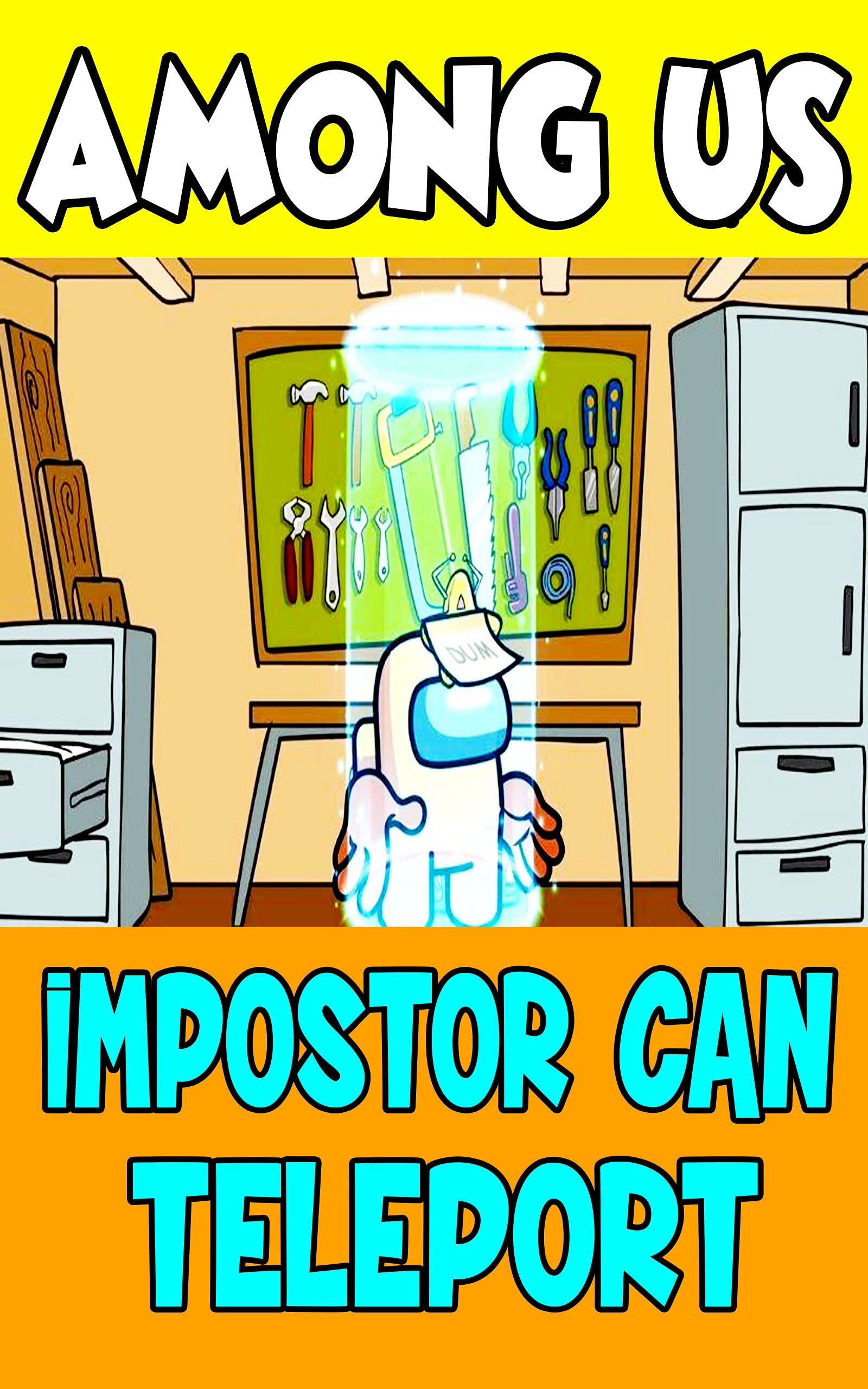 Among Us Comic: Impostor Can Teleport by Jani Sutinen | Goodreads