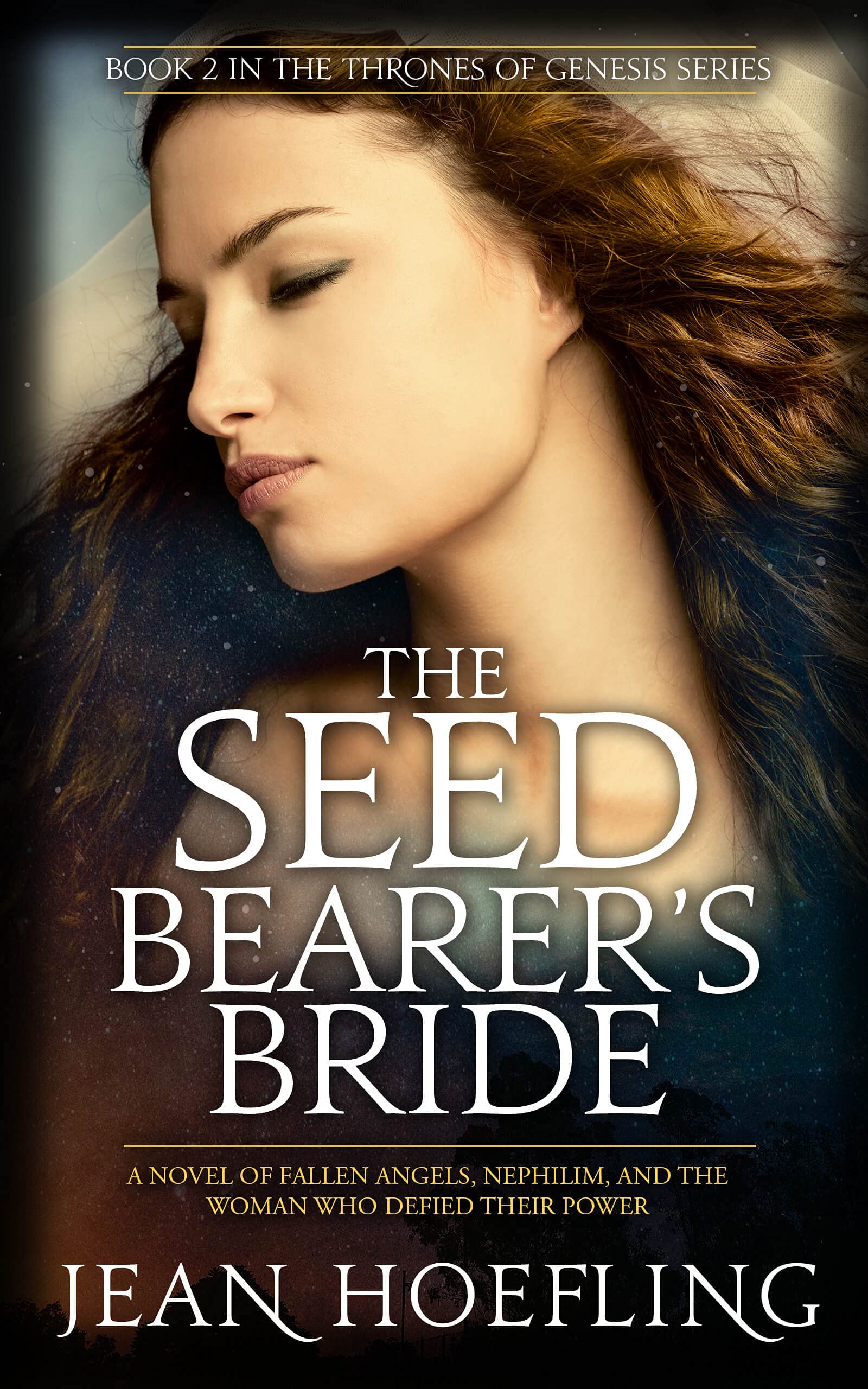 The Seed Bearer's Bride: A Supernatural and Paranormal Biblical Novel ...