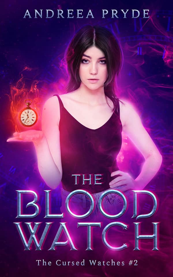 The Blood Watch ( The Cursed Watches #2) by Andreea Pryde | Goodreads